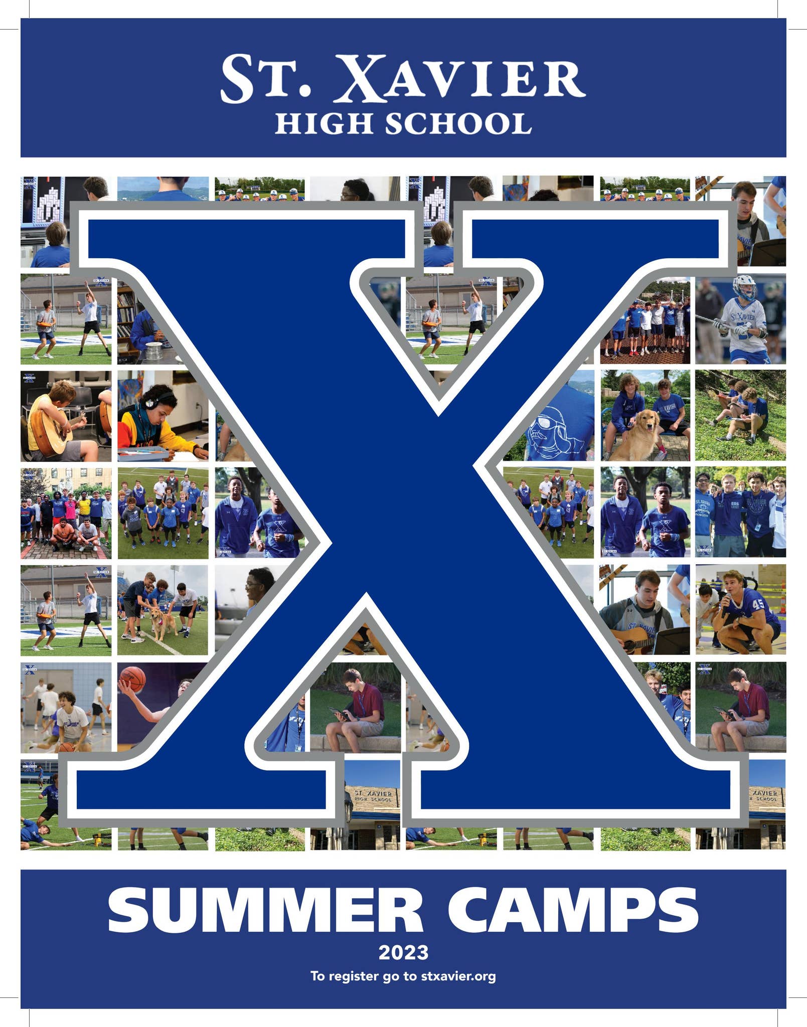 St. Xavier High School Summer Camps - Updated 4/27/23 by St. Xavier High School - Issuu