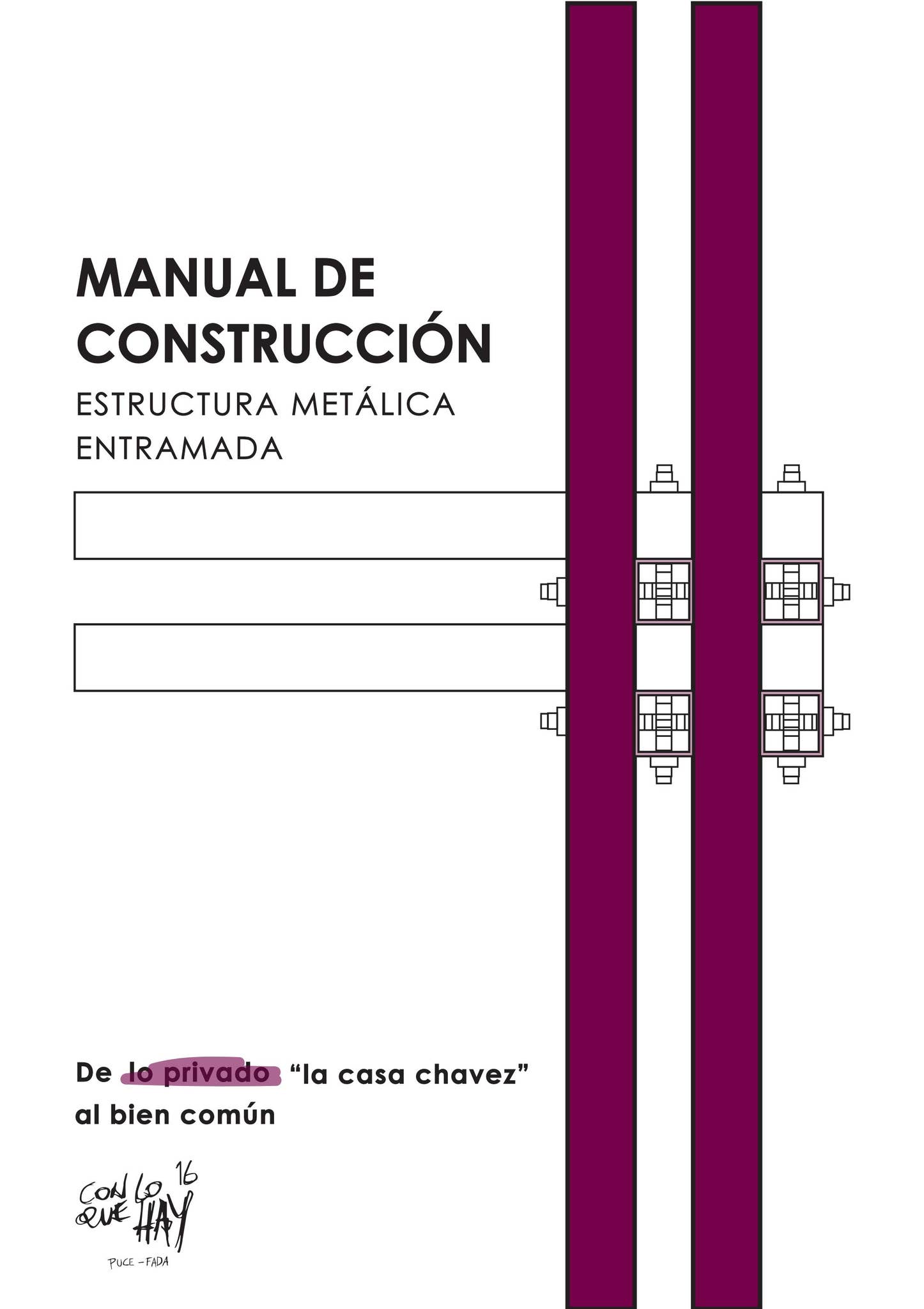 MANUAL ESTRUCTURA METALICA ENTRAMADA: CLQH 16 -PUCE FADA by Ensusitio ...