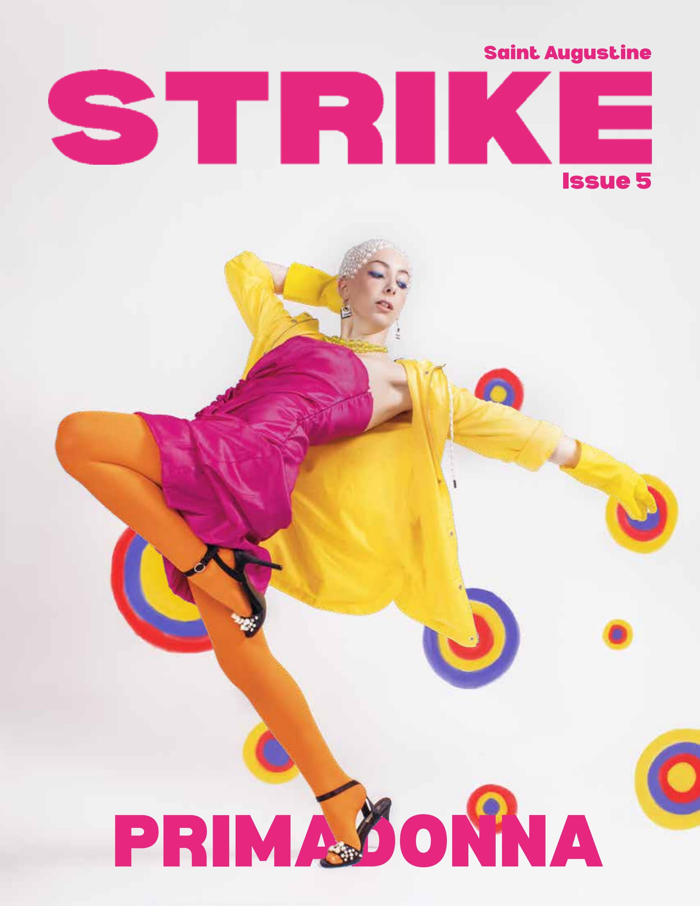 Strike Magazine Saint Augustine Issue 05 by Strike Magazines - Issuu