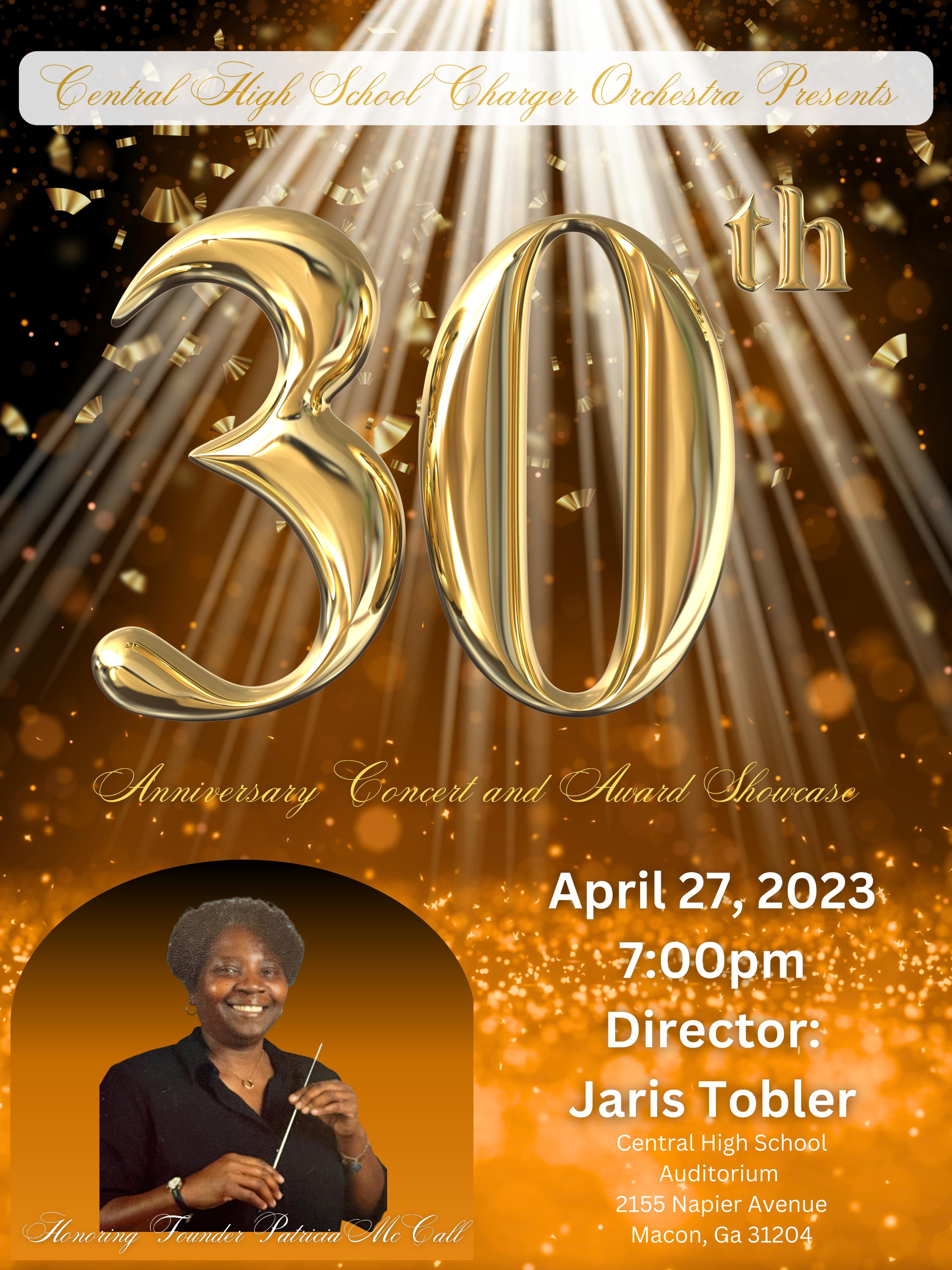 30th Anniversary Concert and Award Showcase by CHS Charger Orchestra ...