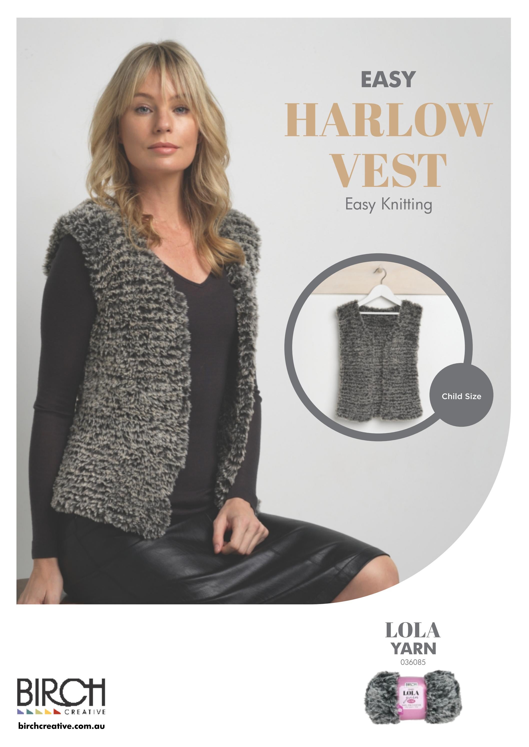 BIRCH CREATIVE - LOLA YARN PATTERN - HARLOW VEST by Birch Creative - Issuu