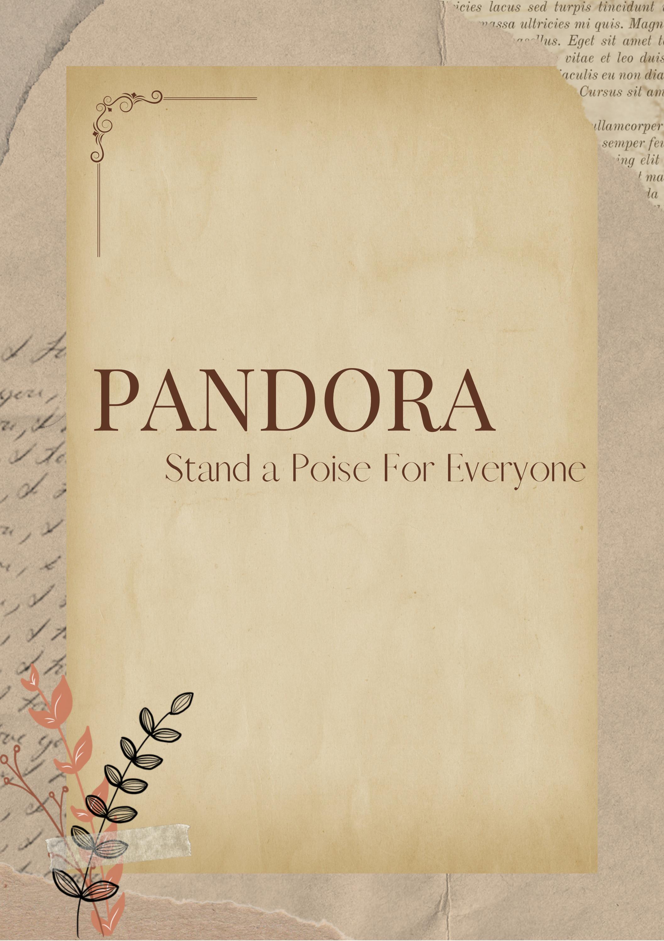 PANDORA: Stand a Poise For Everyone by ELLAIZA GAYOTIN IGPUARA - Issuu
