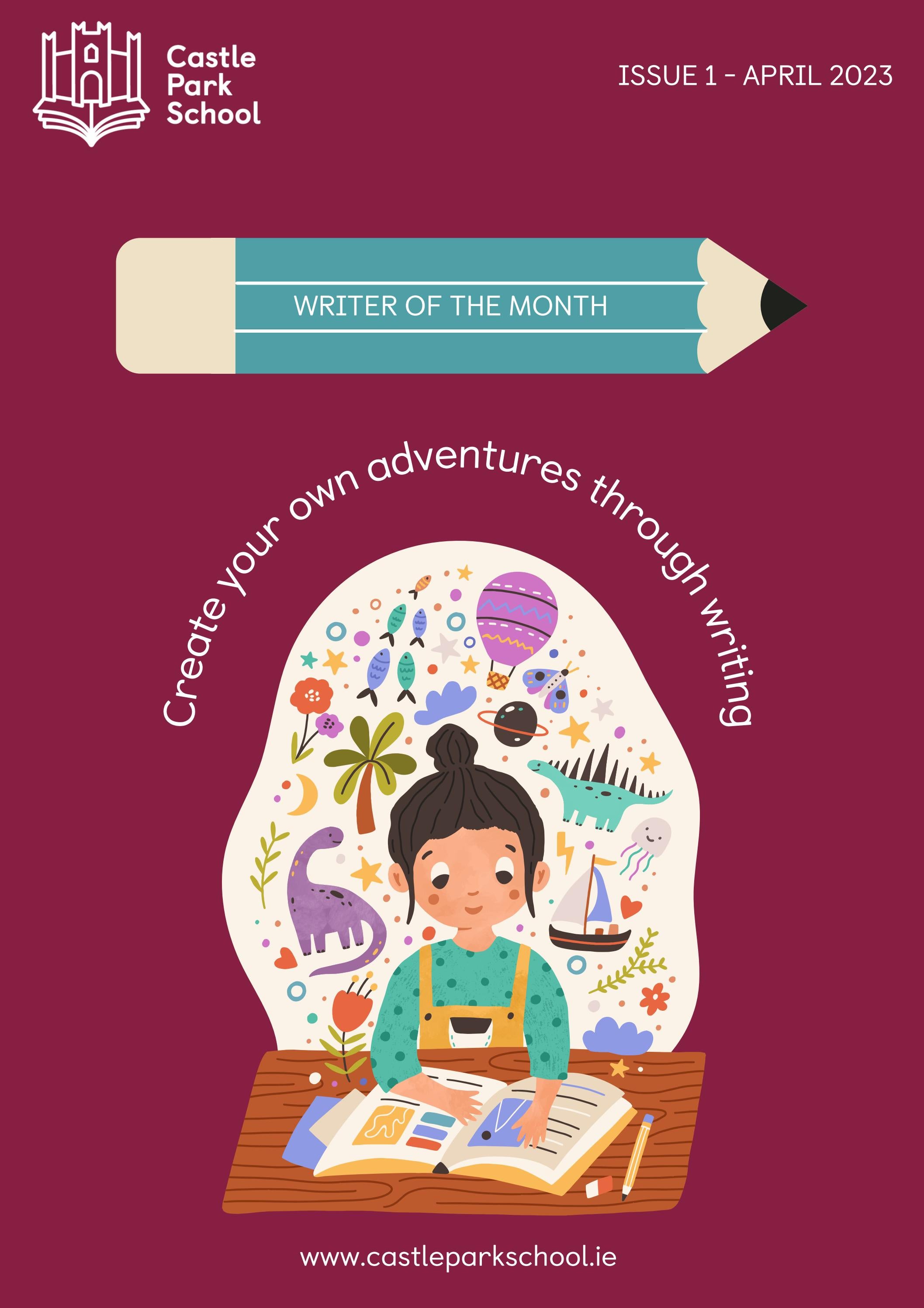 Writer of the Month - April 2023 by Castle Park School - Issuu