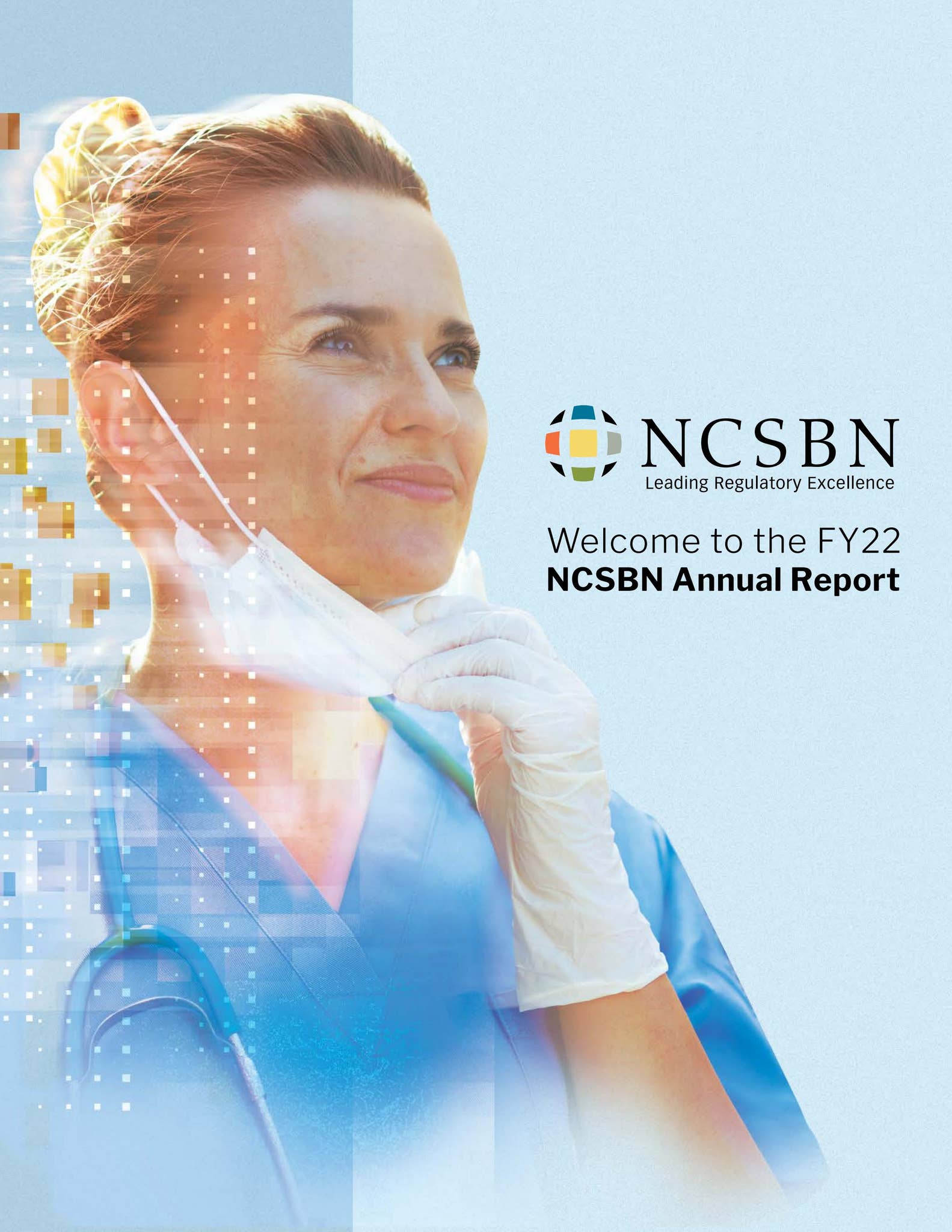 NCSBN FY 2022 Annual Report by NCSBN - Issuu
