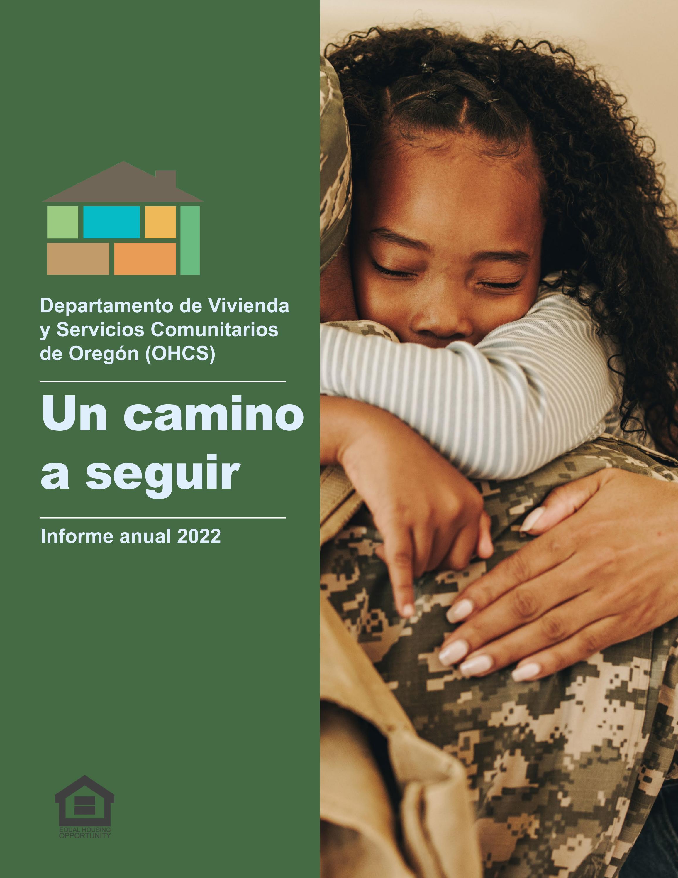 Un camino a seguir: OHCS informe anual 2022 by HousingInfo - Issuu