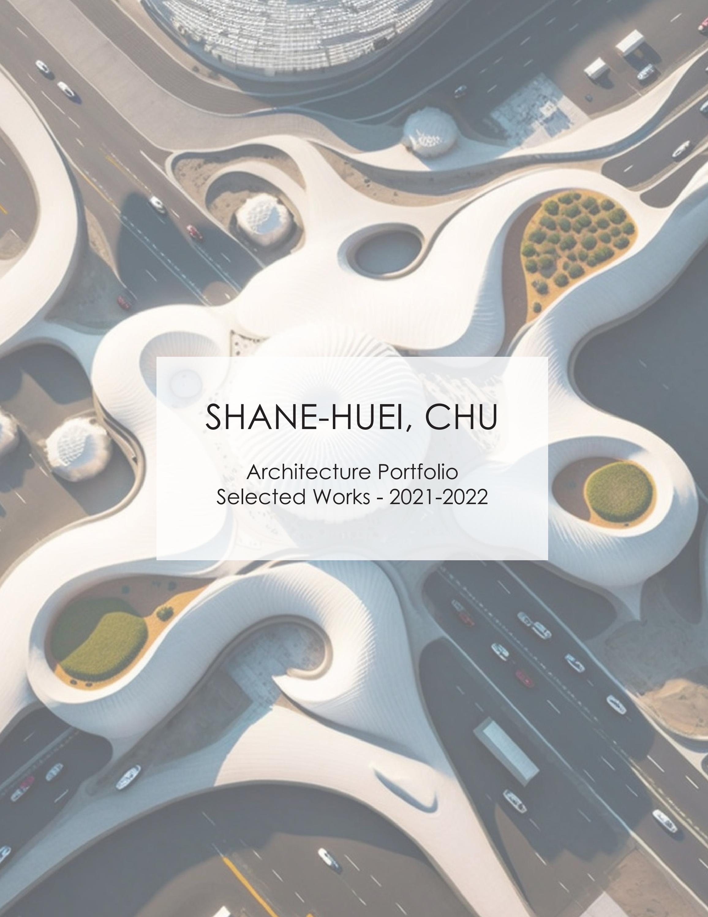2021-2023 Porfolio by Shane Chu - Issuu