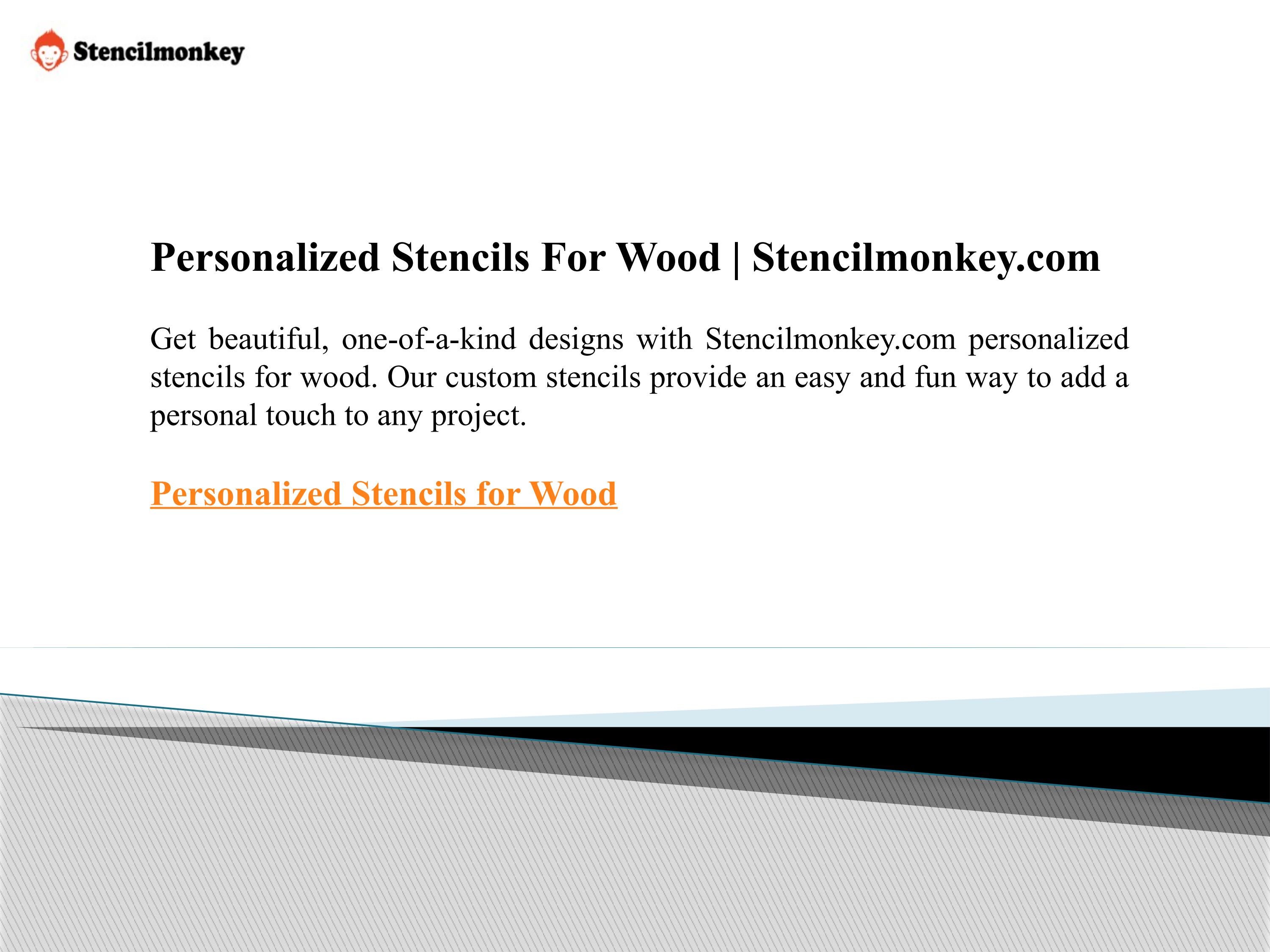 Personalized Stencils For Wood | Stencilmonkey.com by stencilmonkey - Issuu