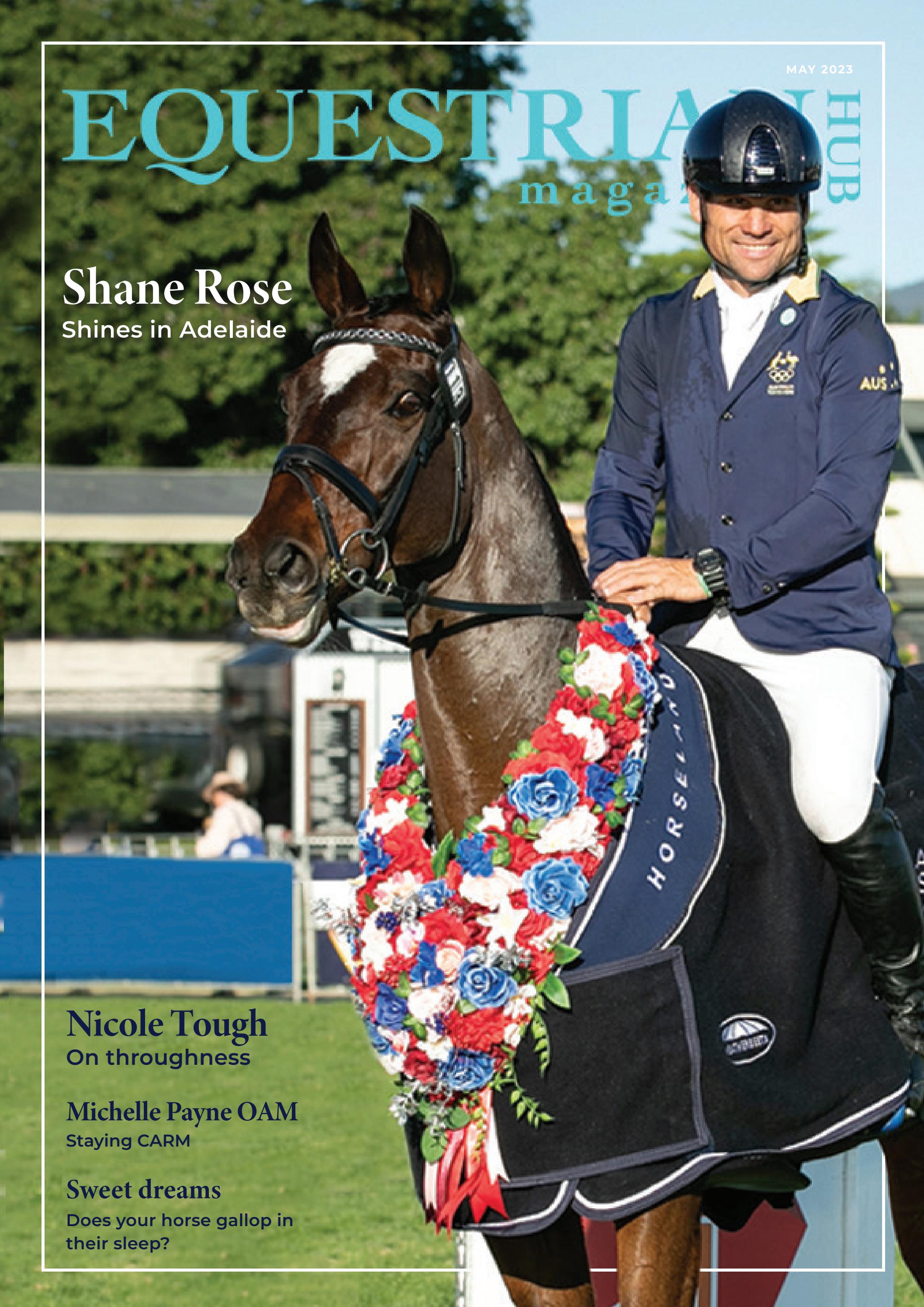 Equestrian Hub Magazine May 2023 by equestrianhub.com.au - Issuu