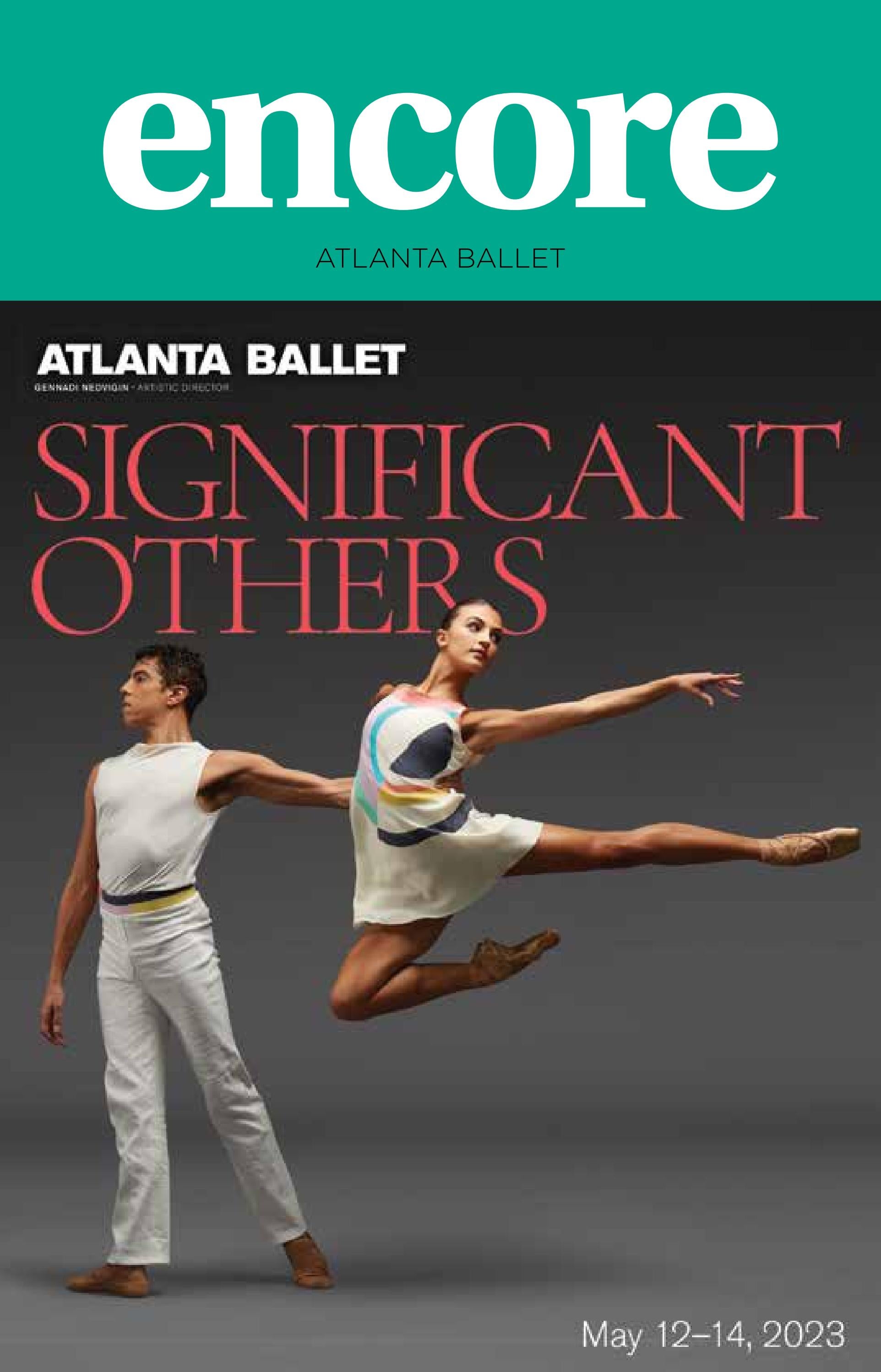 Atlanta Ballet Significant Others May 2023 By Encore Atlanta Issuu Atlanta Ballet Significant Others May 2023 By Encore Atlanta Issuu