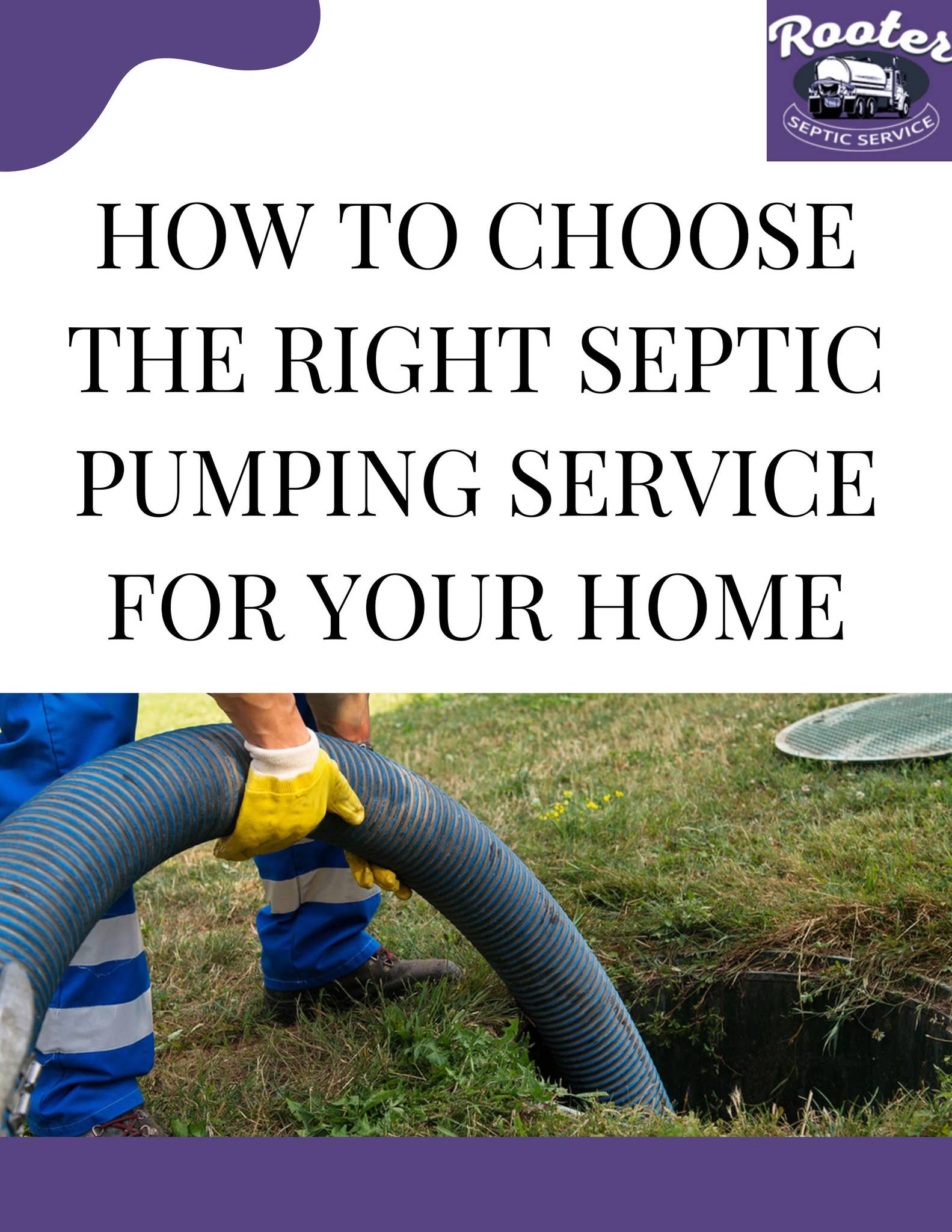 How to Choose the Right Septic Pumping Service for Your Home by ...