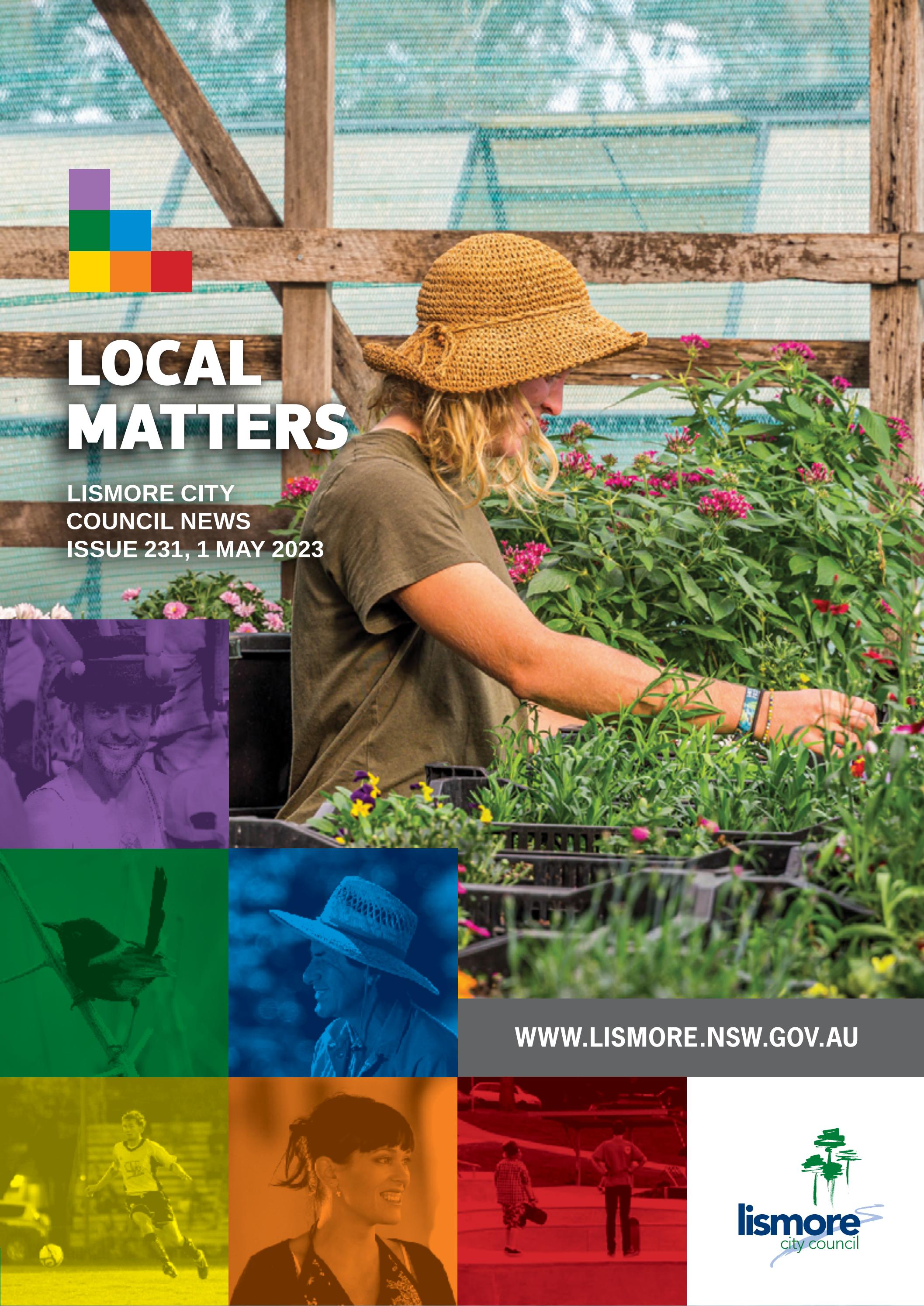 Local Matters: Issue 231, 1 May 2023 by Lismore City Council - Issuu