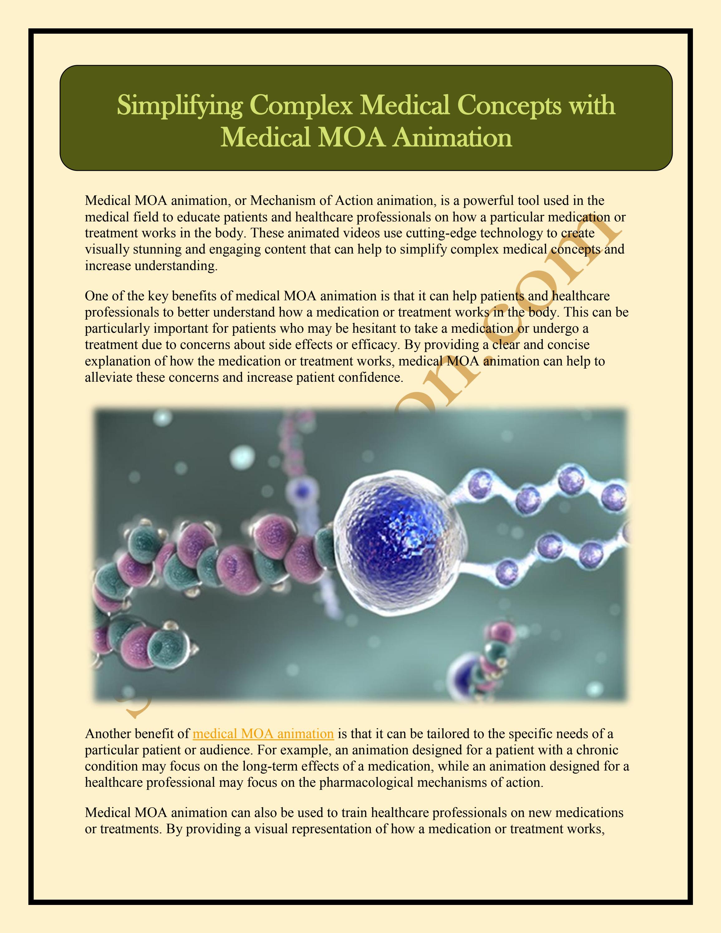 Simplifying Complex Medical Concepts with Medical MOA Animation by ...