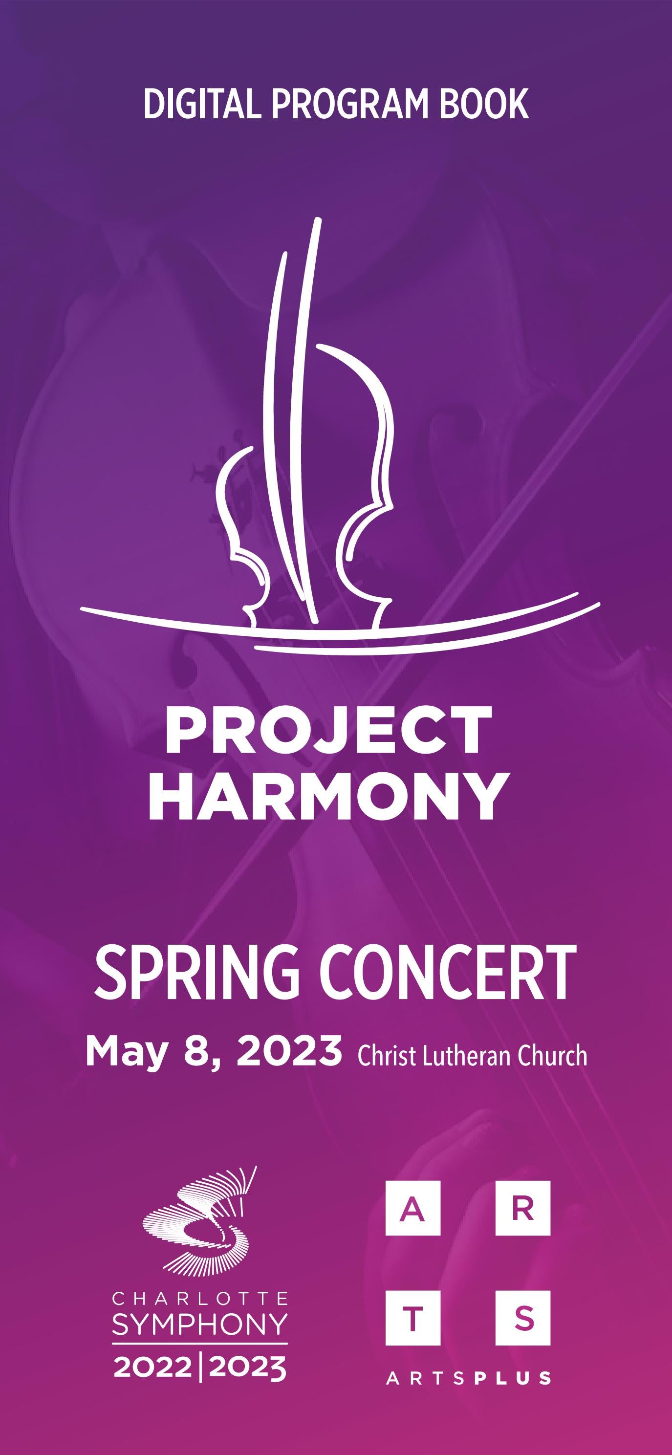 Project Harmony Spring Concert - program 05-08-23 by Charlotte Symphony ...
