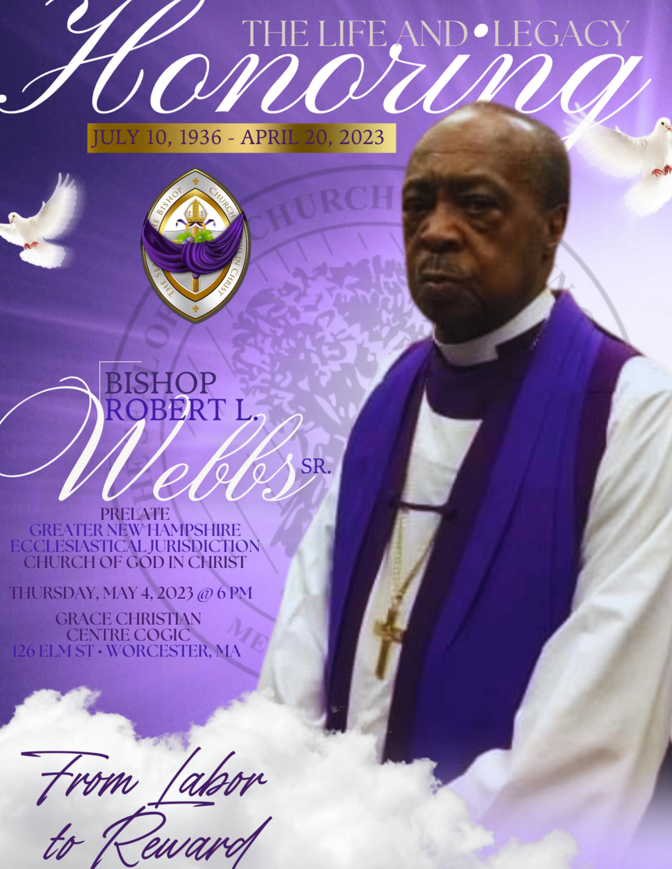 Honoring the Life and Legacy of Bishop Robert L. Webbs, Sr by Sharina ...