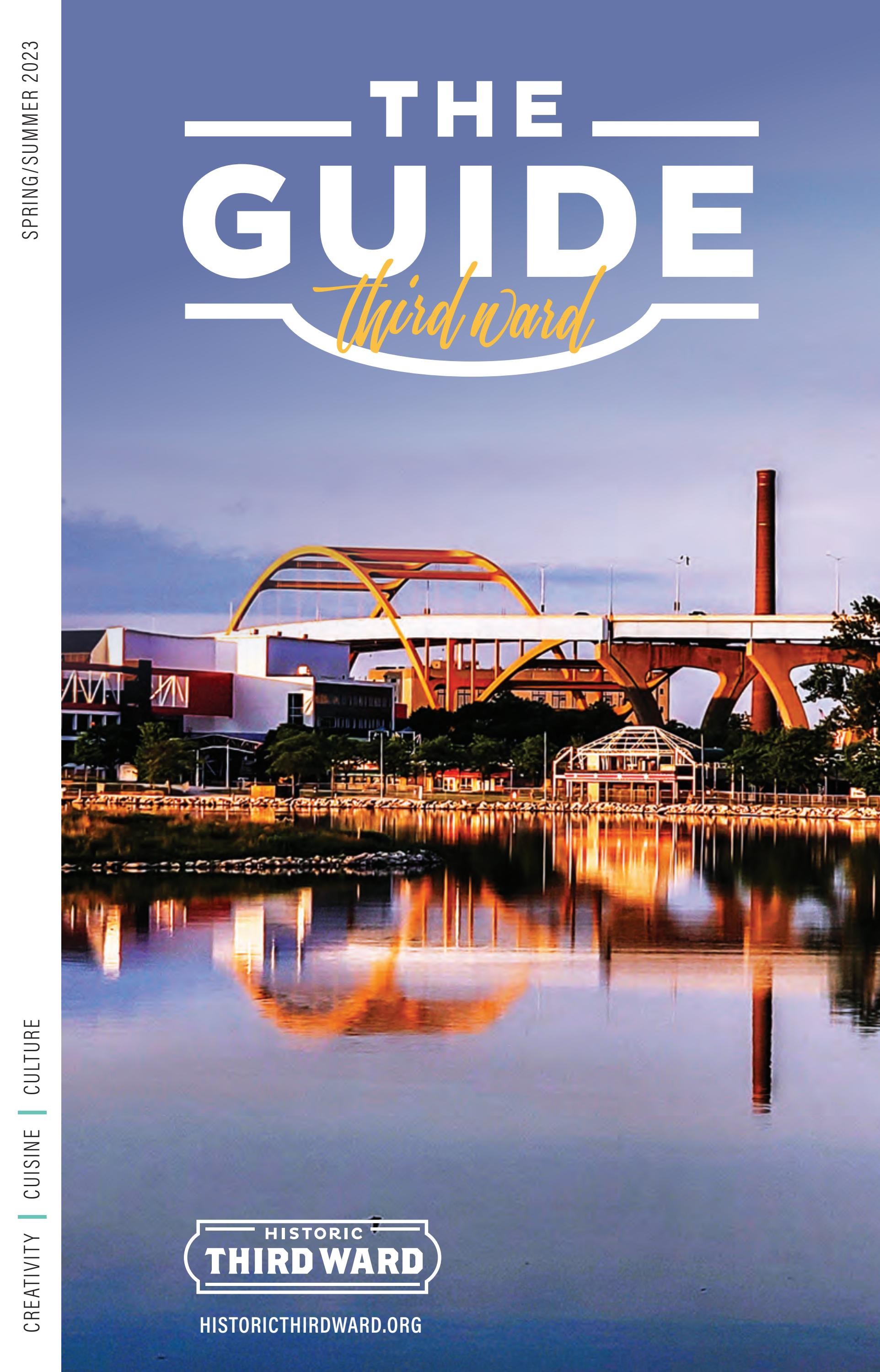 The Guide: Spring/Summer 2023 by Historic Third Ward - Issuu