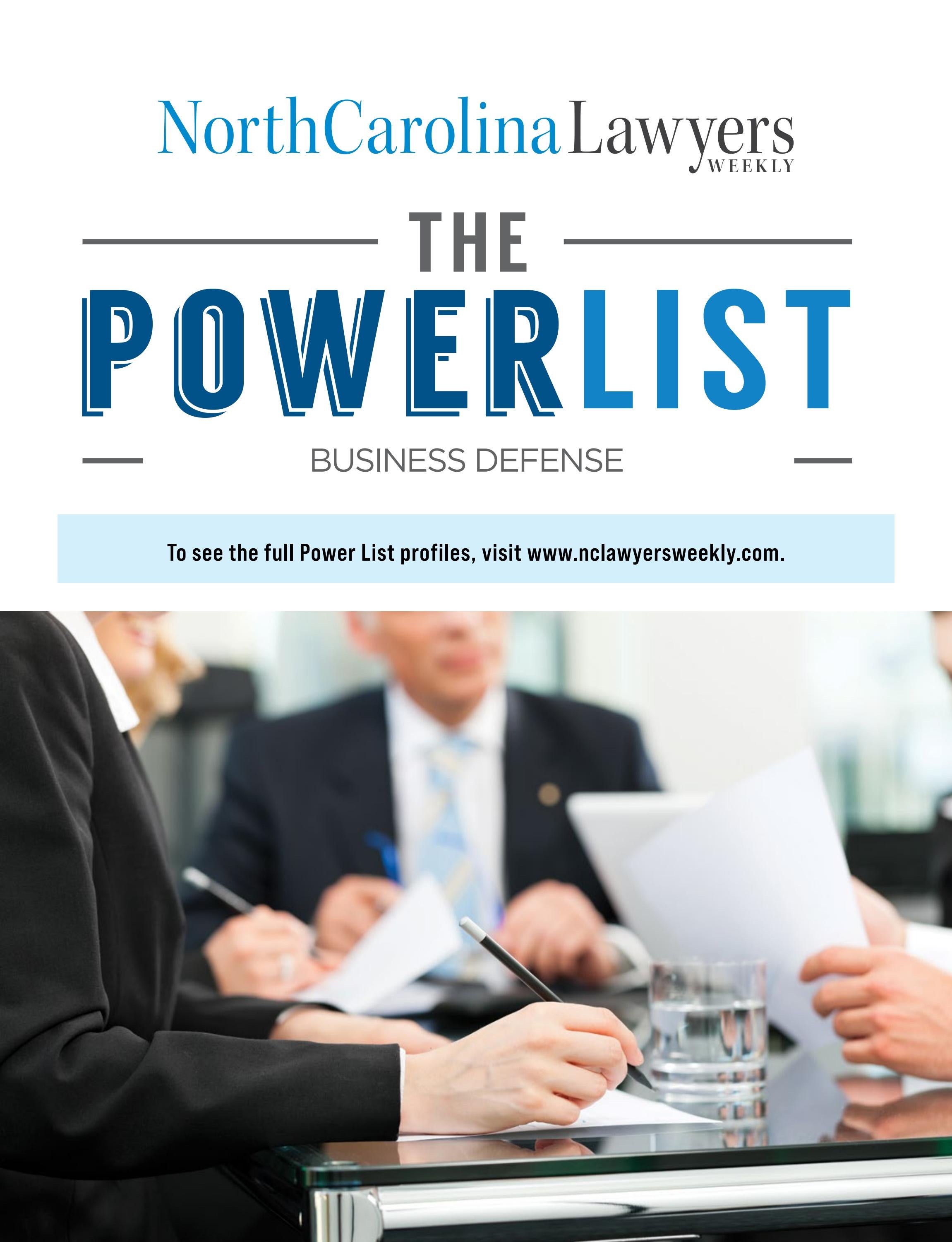 North Carolina Lawyers Weekly Power List Business Defense 2023 by SC ...