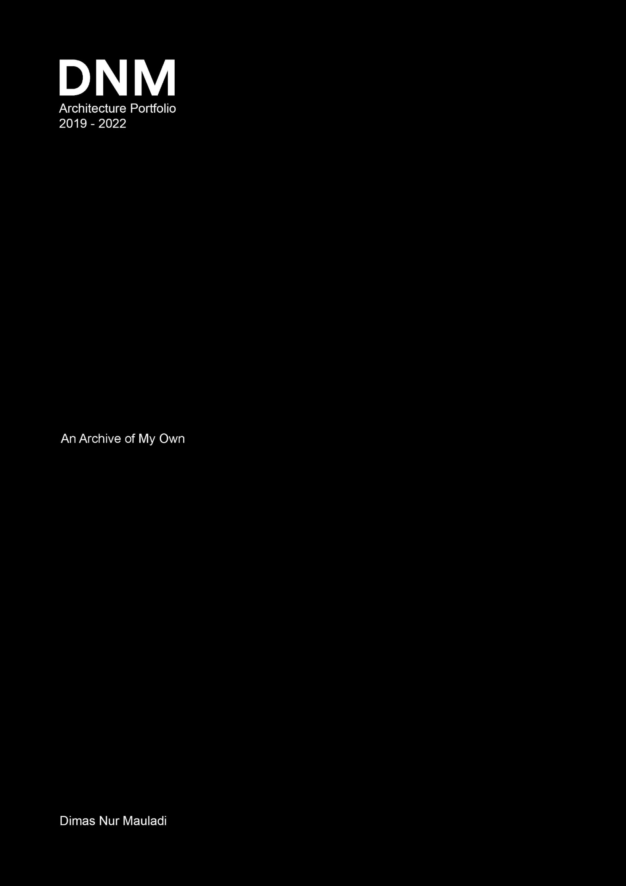 Architecture Portfolio: An Archive of My Own by dimasnurm - Issuu