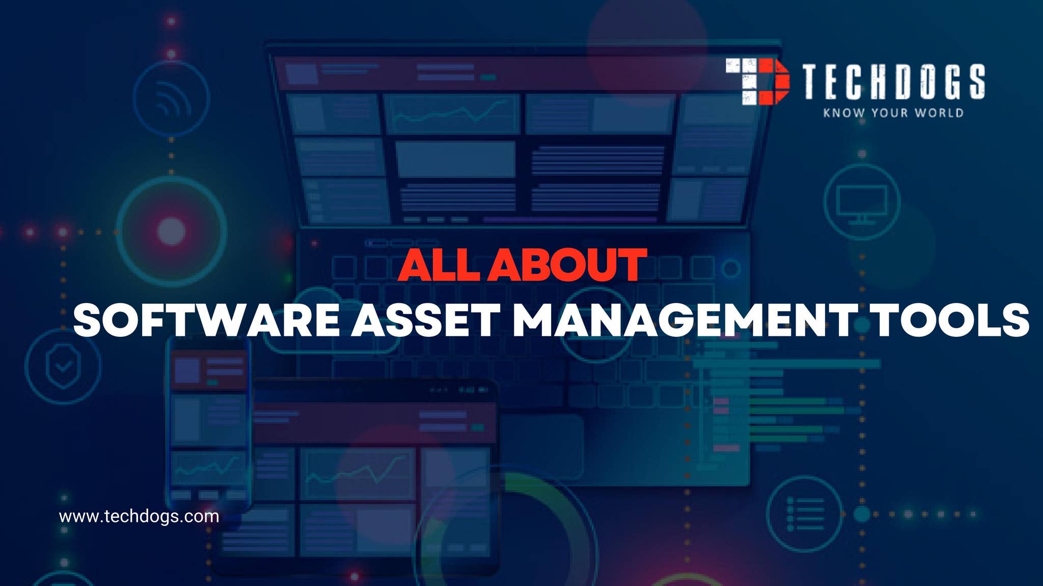 All About Software Asset Management Tools by Ben Carey - Issuu