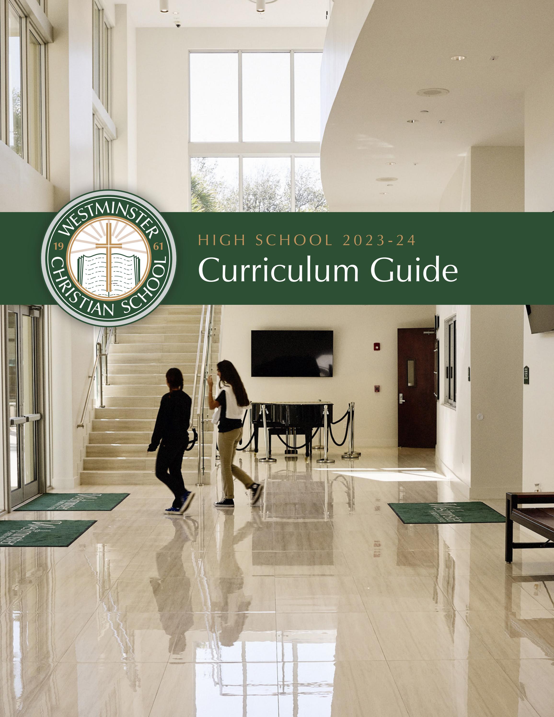 2023-24 Curriculum Guide by Westinster Christian School - Issuu