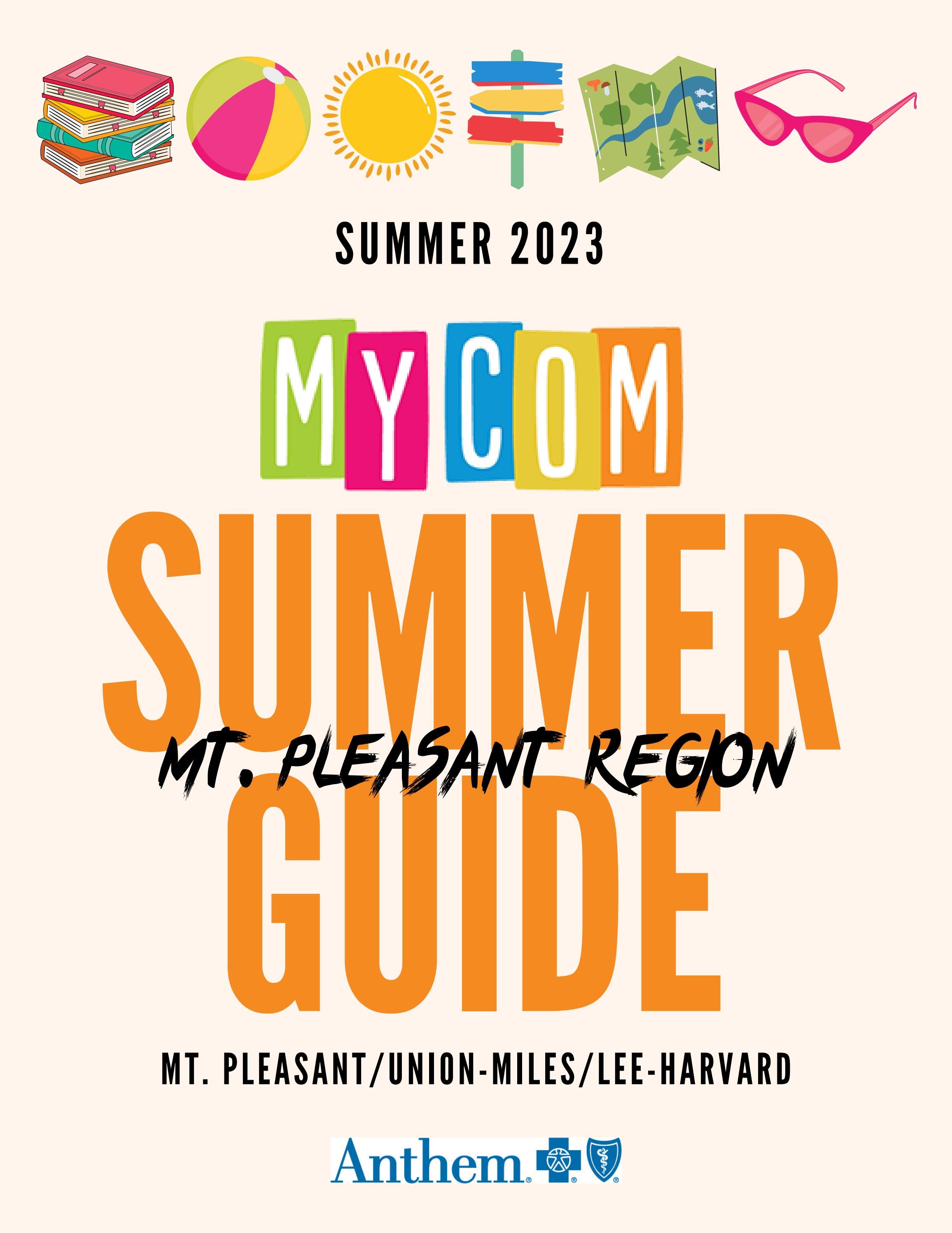 Mt. Pleasant MyCom Region Summer Guide 2023 by LisaAMack7 - Issuu
