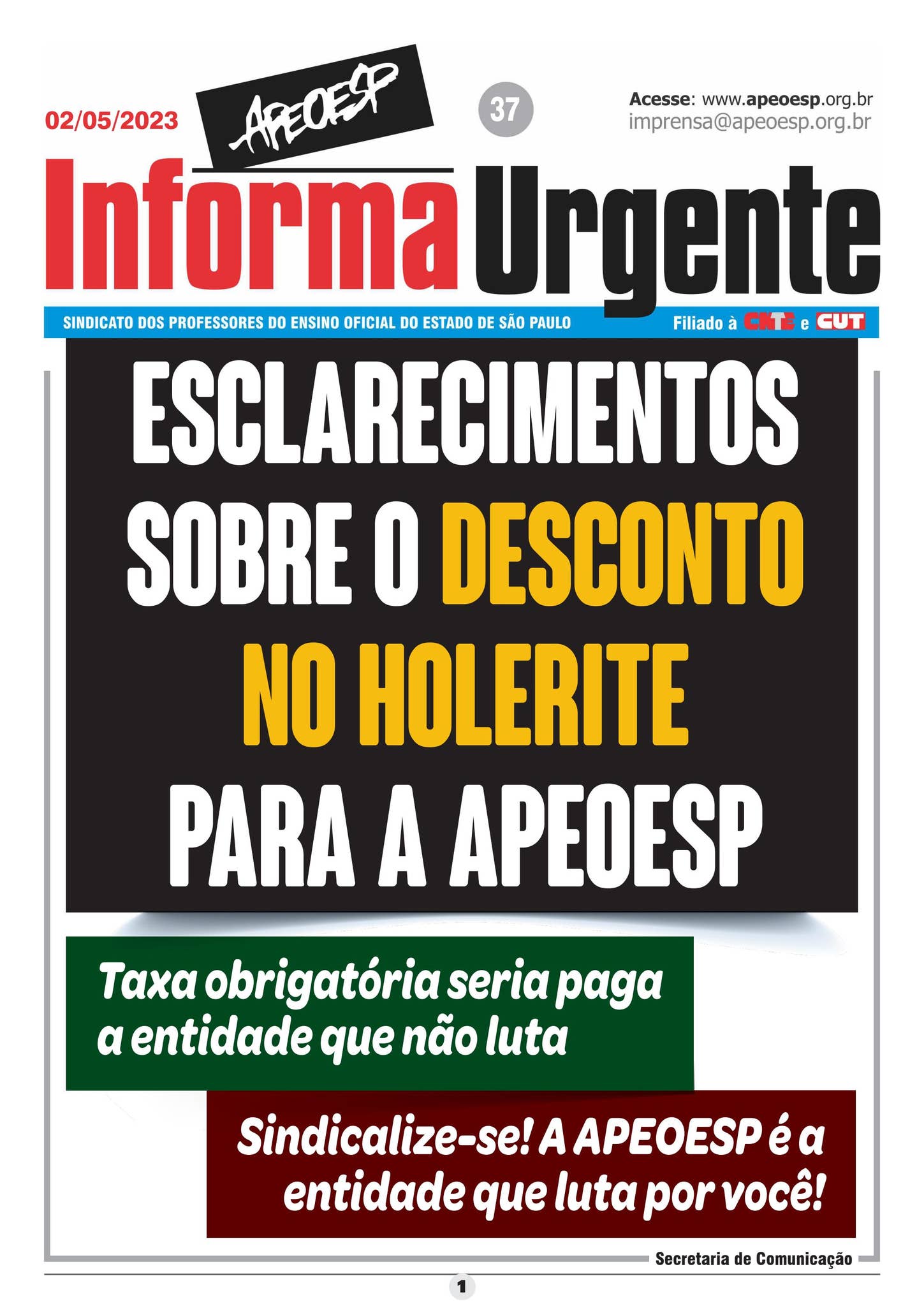 N° 37 - ESCLARECIMENTOS SOBRE O DESCONTO NO HOLERITE PARA A APEOESP by ...