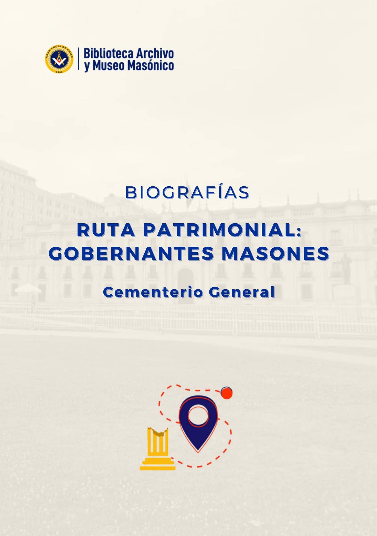 Biografías Gobernantes Masones by Gran Logia de Chile - Issuu