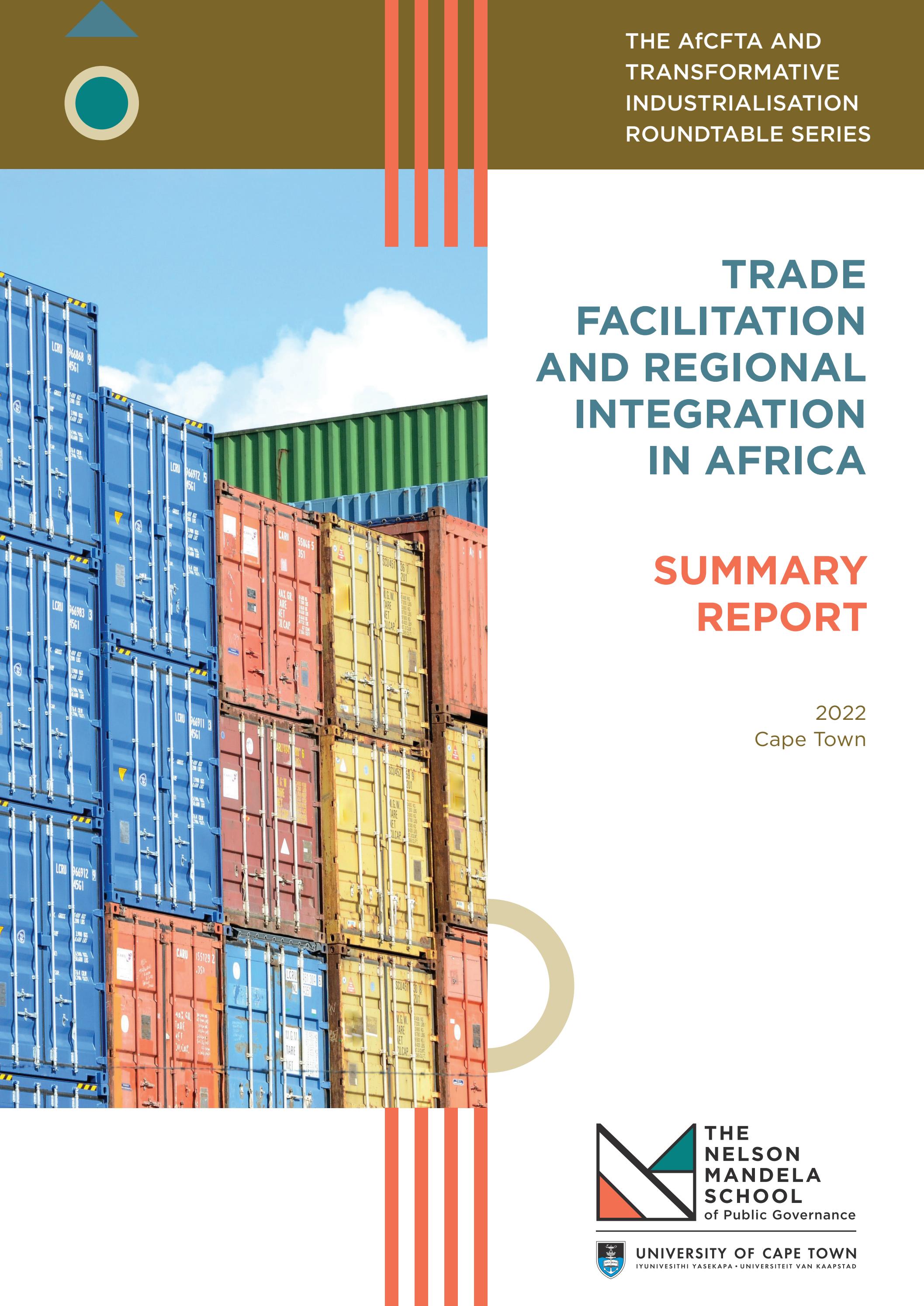Trade Facilitation and Regional Integration in Africa – Summary Report ...