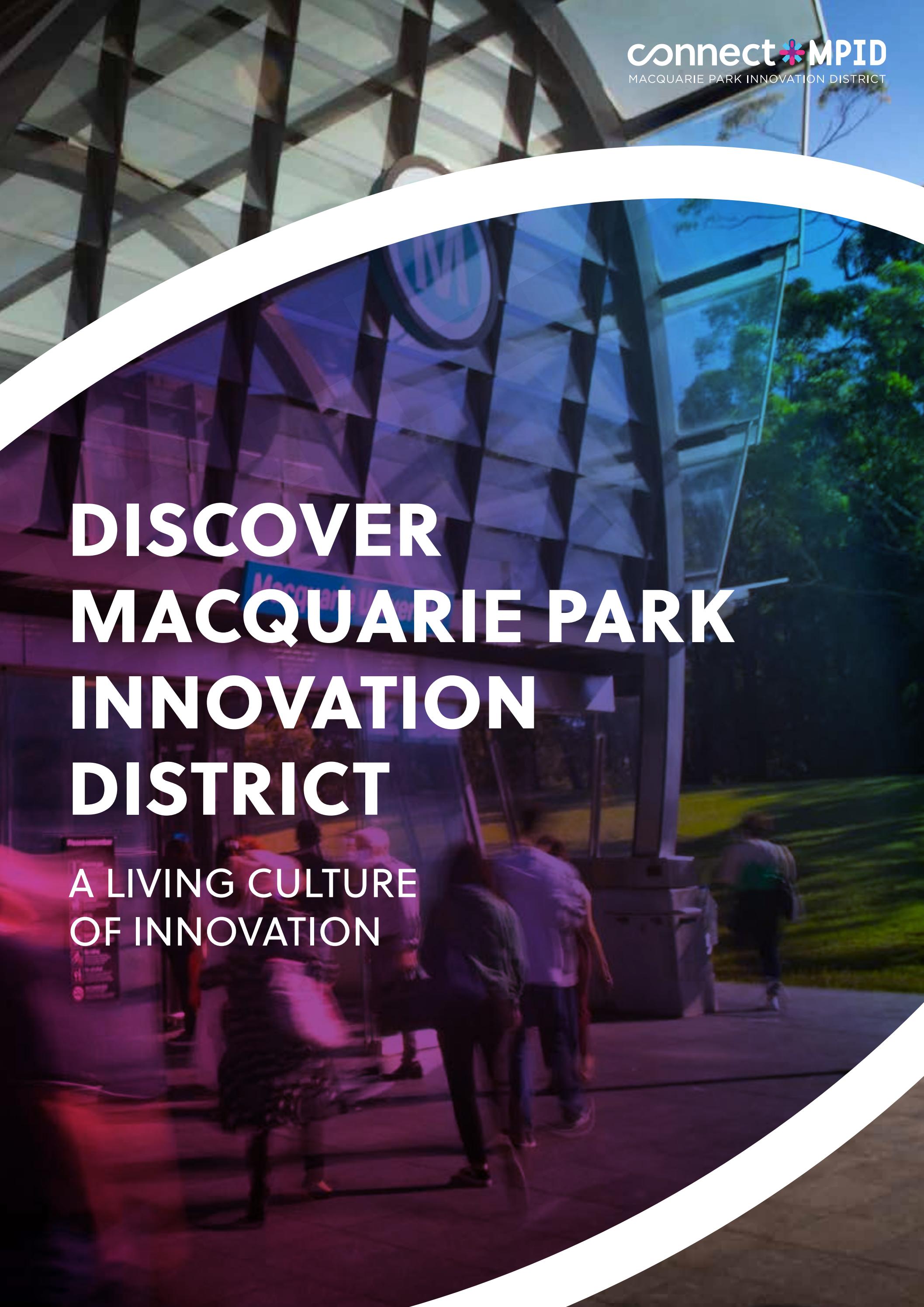 Discover Macquarie Park Innovation District by connectmpid - Issuu