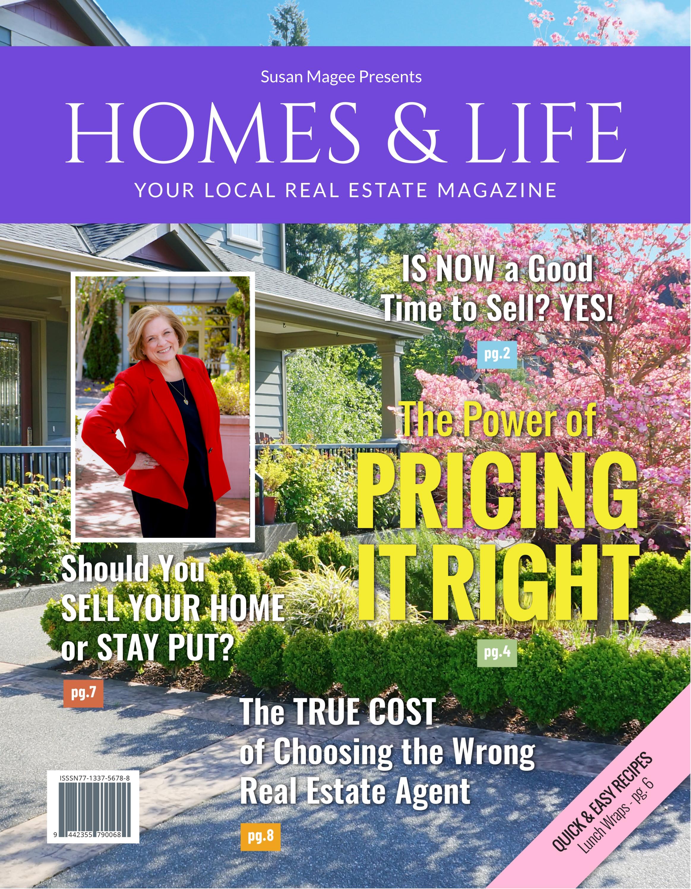 Susan Magee Presents: Homes & Life Magazine by Homes & Life Magazine ...