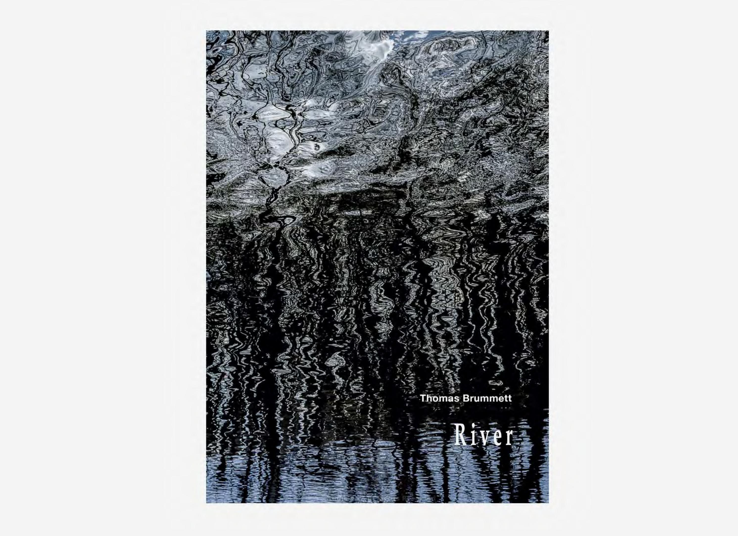 Thomas Brummett: River by Schmidt Dean Gallery, Cherry Hill, N.J. - Issuu