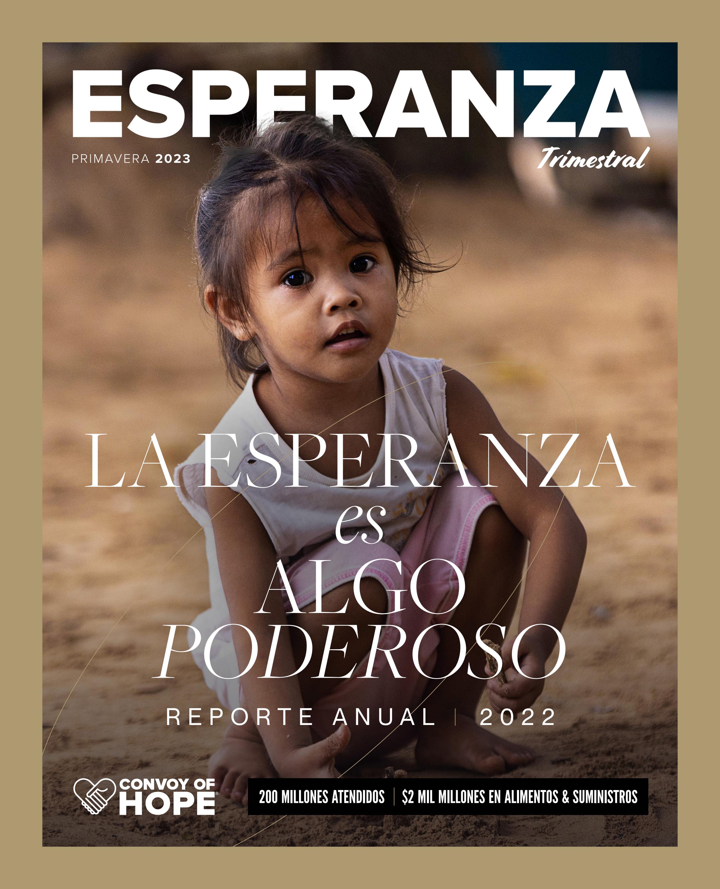 Hope Quarterly | Issue 29 - Annual Report - Spanish by Convoy of Hope ...