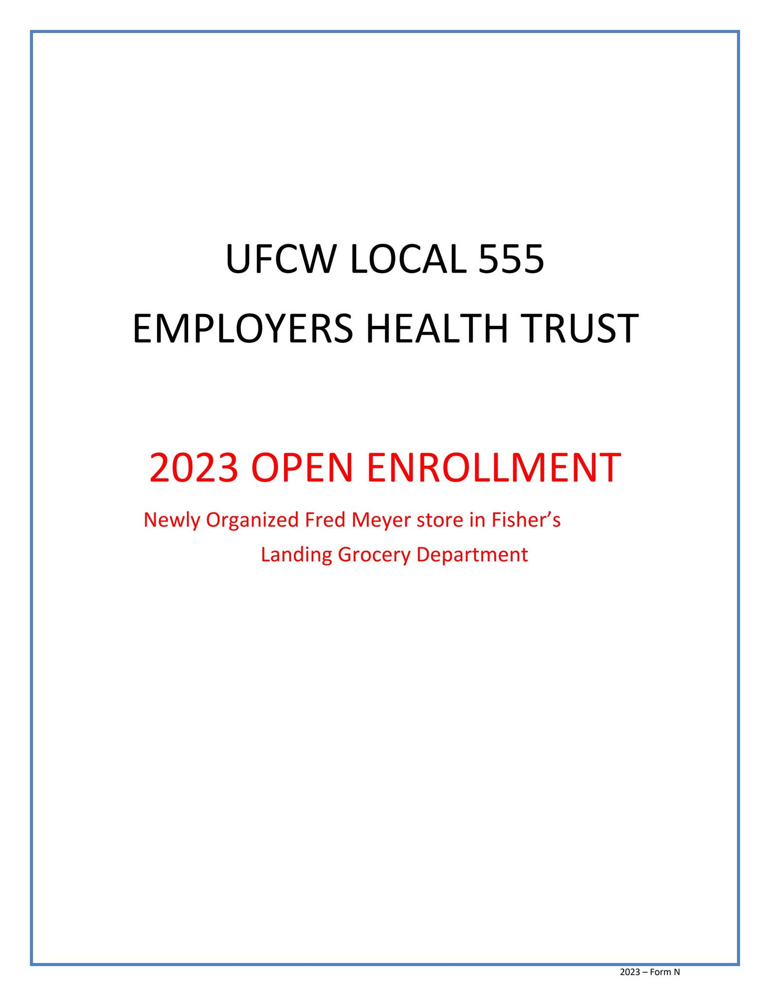 Fisher's Landing Grocery - UFCW 555 Open Enrollment Booklet by Bill ...