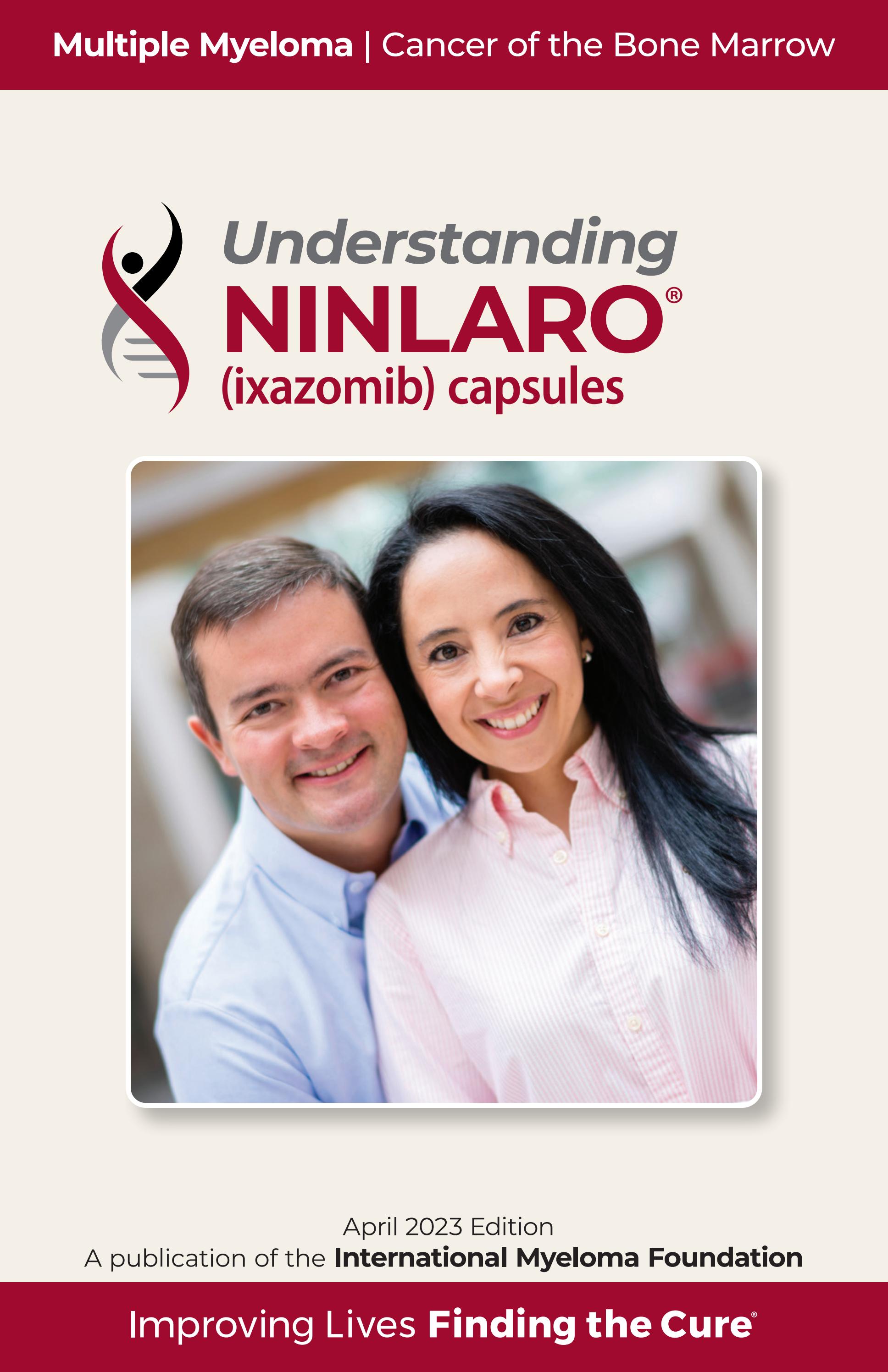 Understanding Ninlaro by International Myeloma Foundation - Issuu