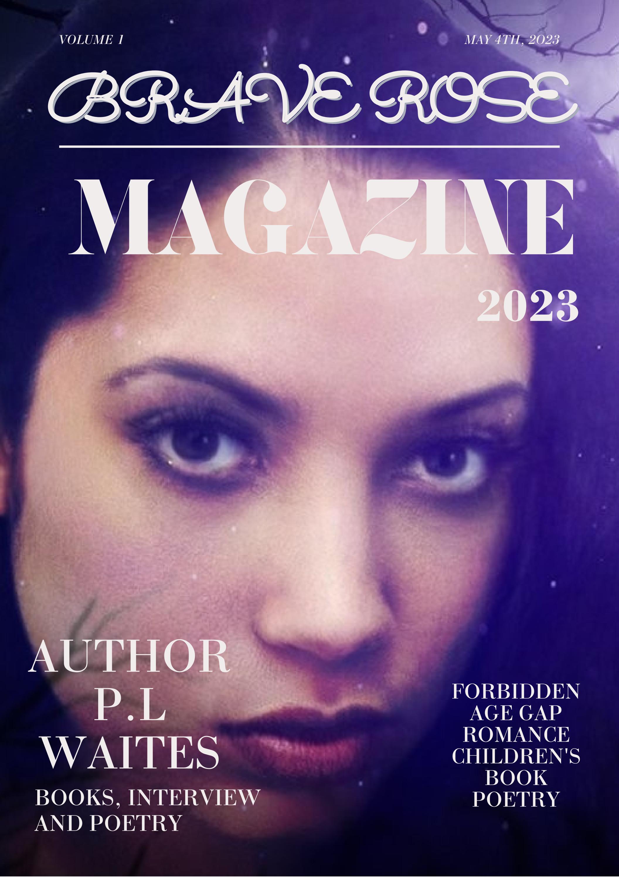 Brave Rose Magazine by braverose - Issuu