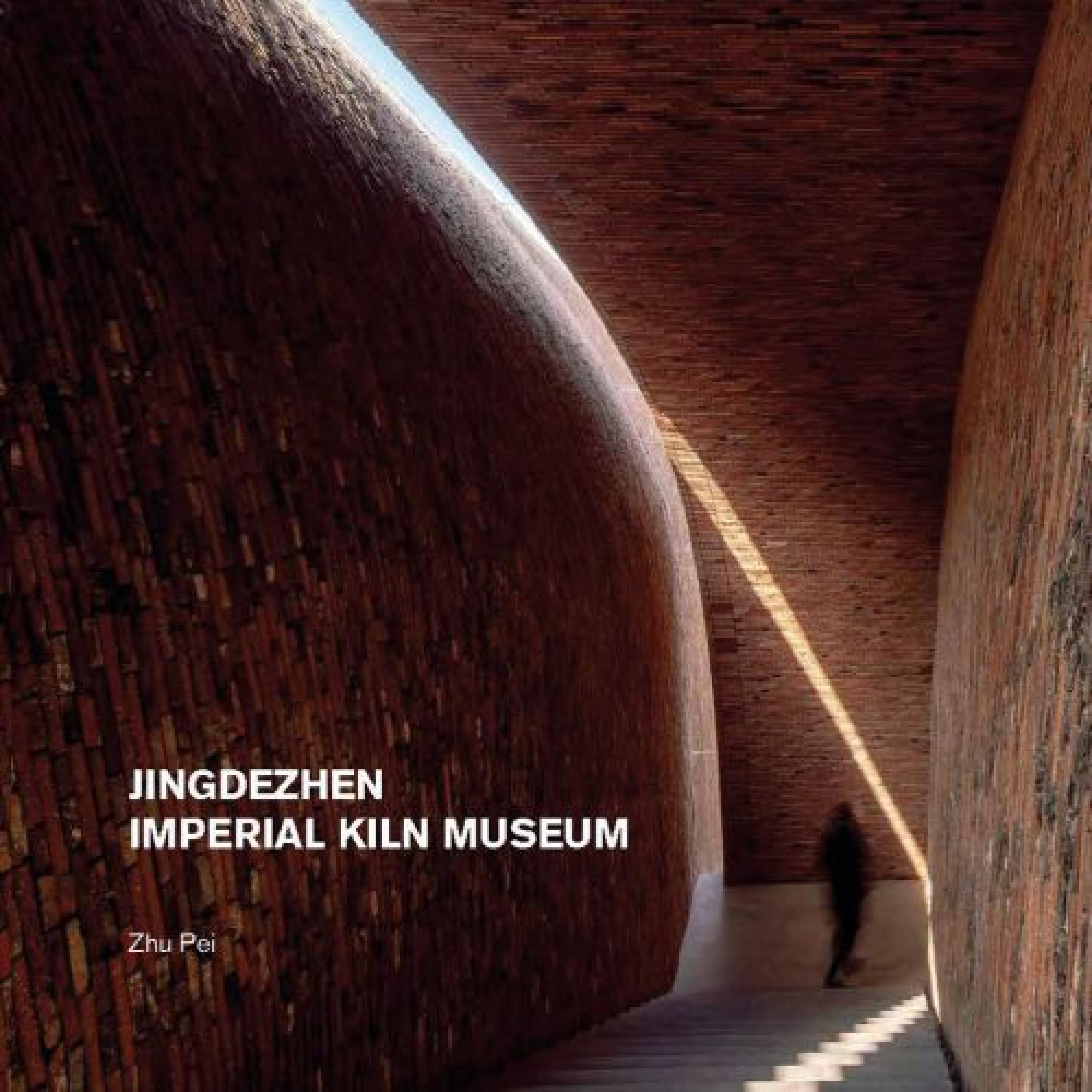 Jingdezhen Imperial Kiln Museum by ACC Art Books - Issuu