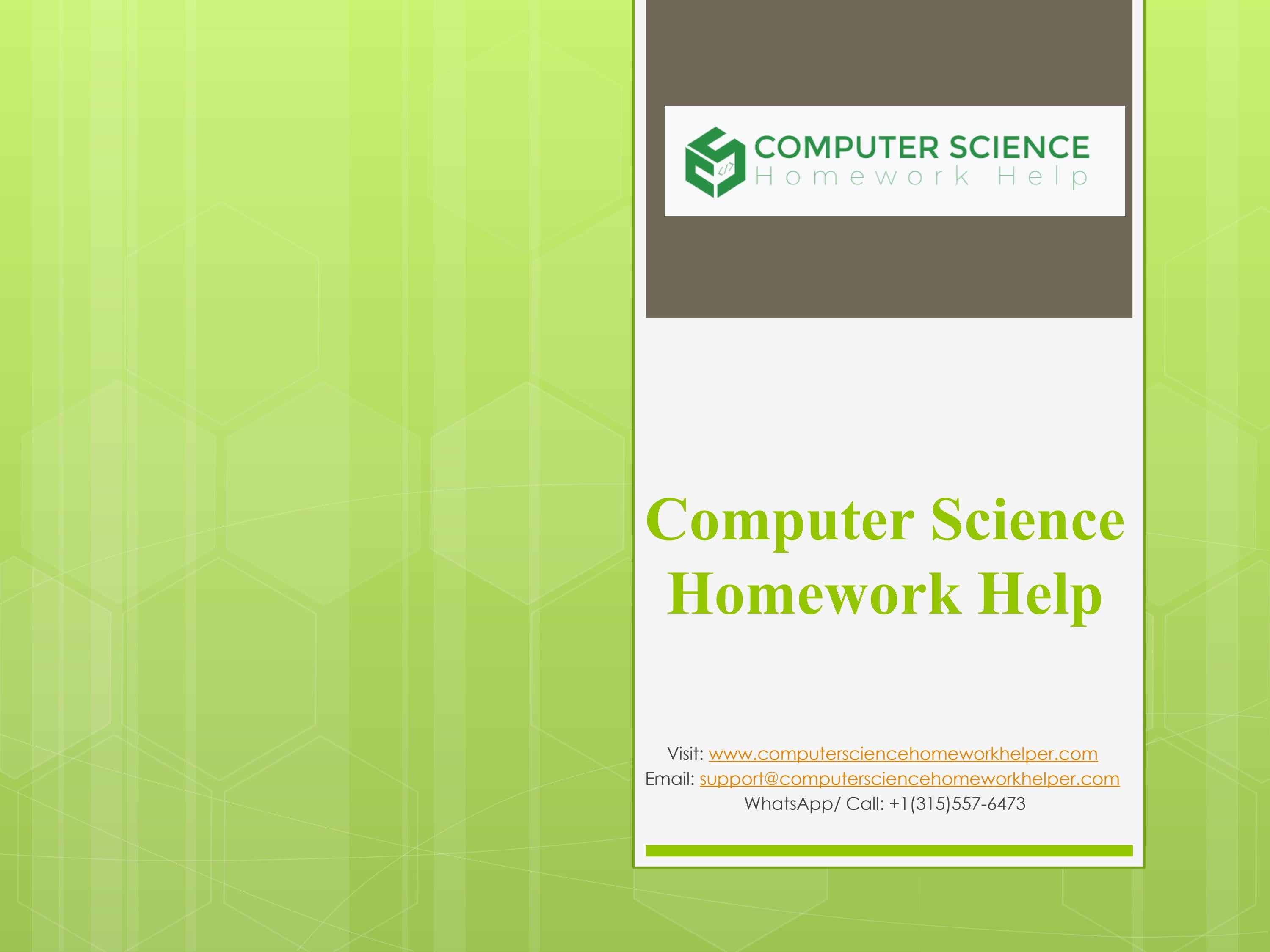 Computer Science Homework Help by computersciencehomeworkhelper - Issuu