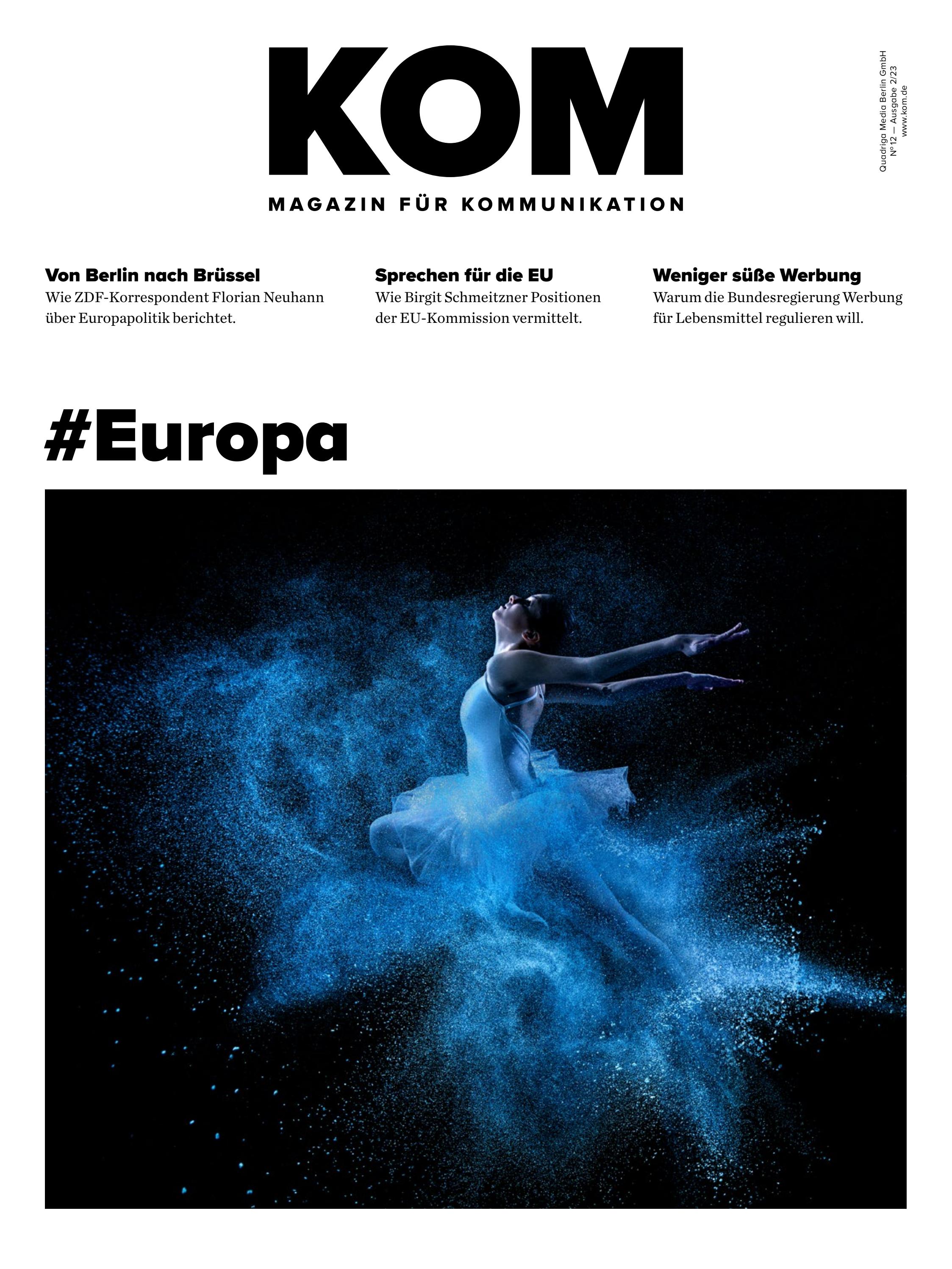 KOM 2/2023 #Europa by Quadriga Media Berlin GmbH - Issuu