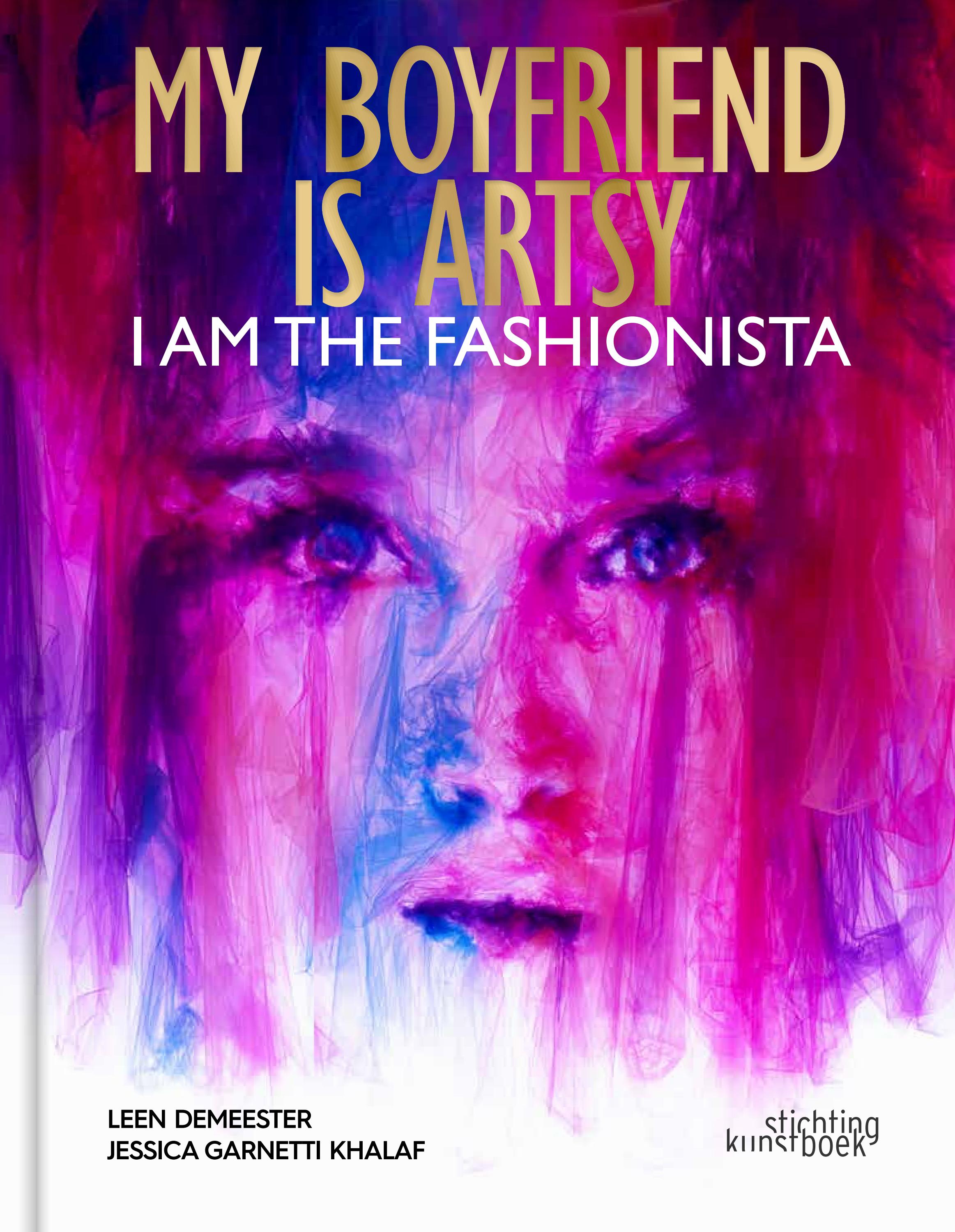 My Boyfriend is Artsy, I am the Fashionista by ACC Art Books - Issuu