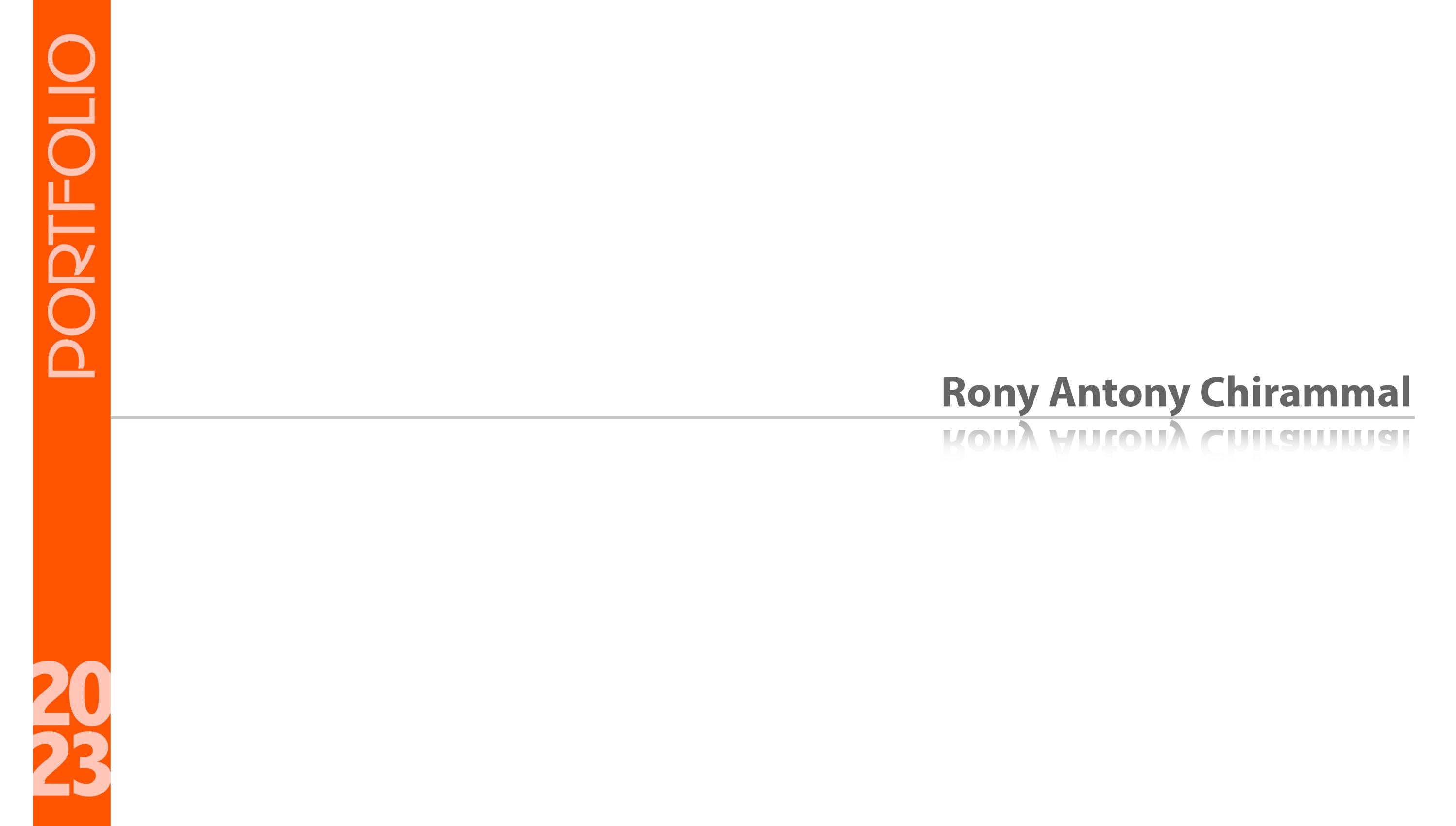 Rony Antony Chirammal - Portfolio by Chirammal Antony Rony - Issuu