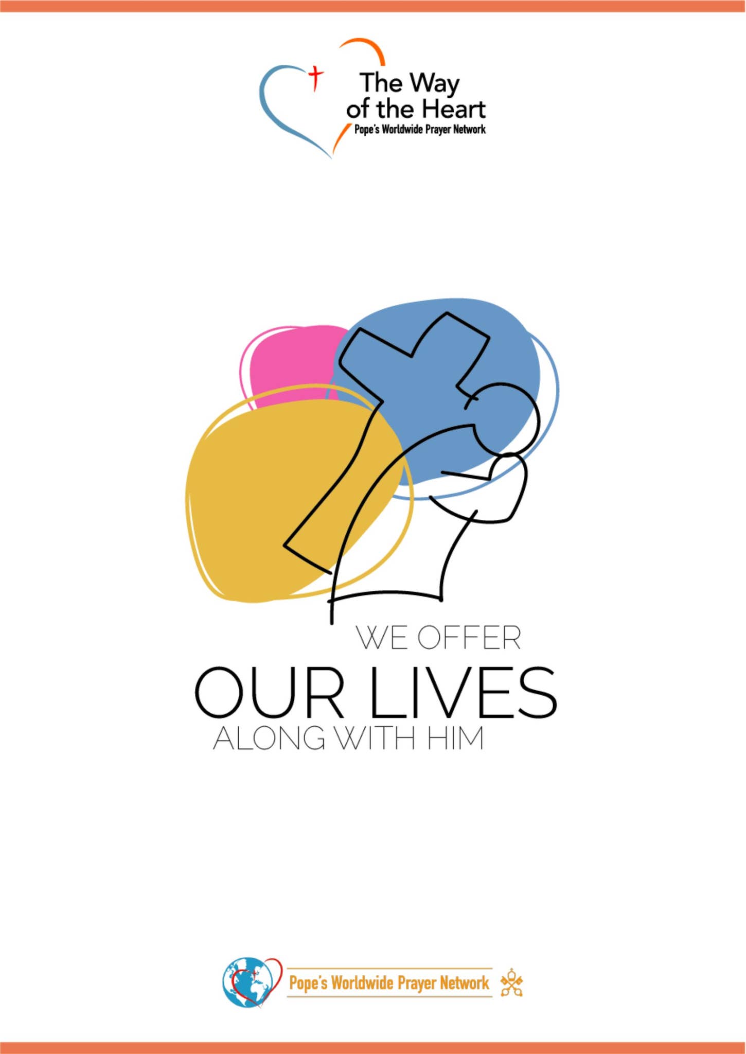 Step 7: "We offer our lives along with Him" by Pope's Worldwide Prayer ...