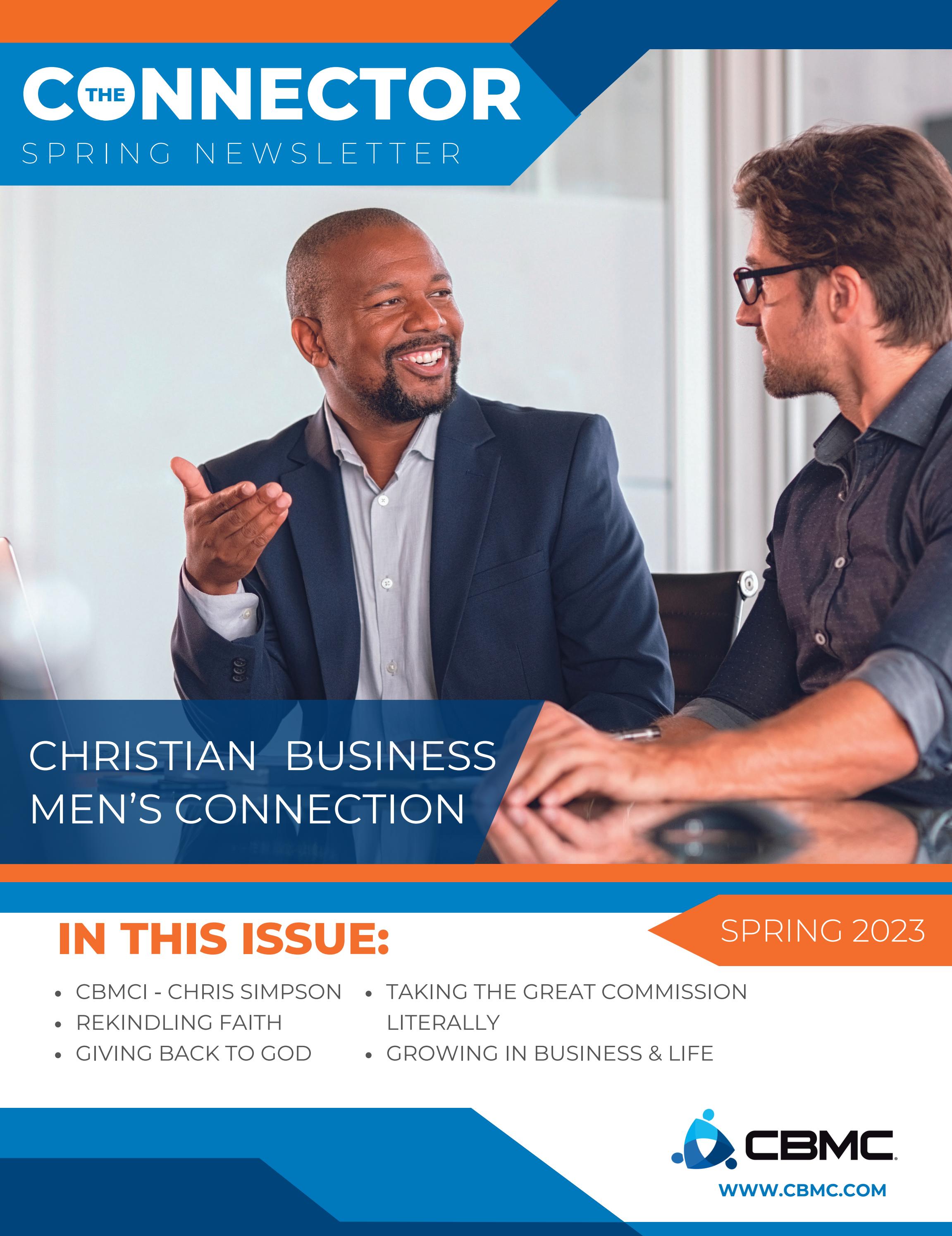 CBMC 2023 Spring Connector by Christian Business Men's Connection - Issuu