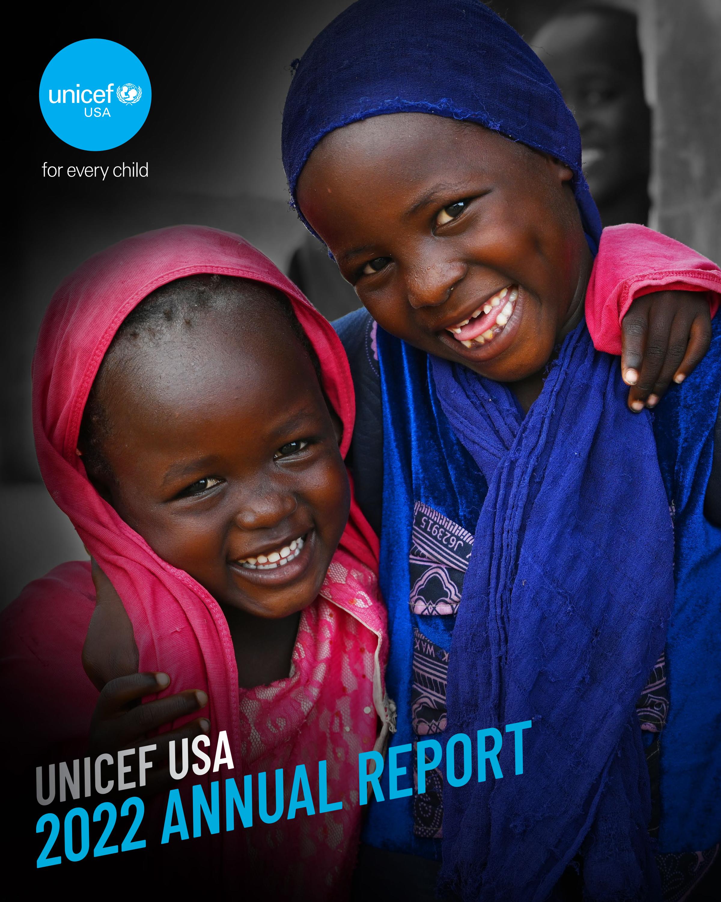 UNICEF USA Annual Report 2022 by UNICEF USA - Issuu