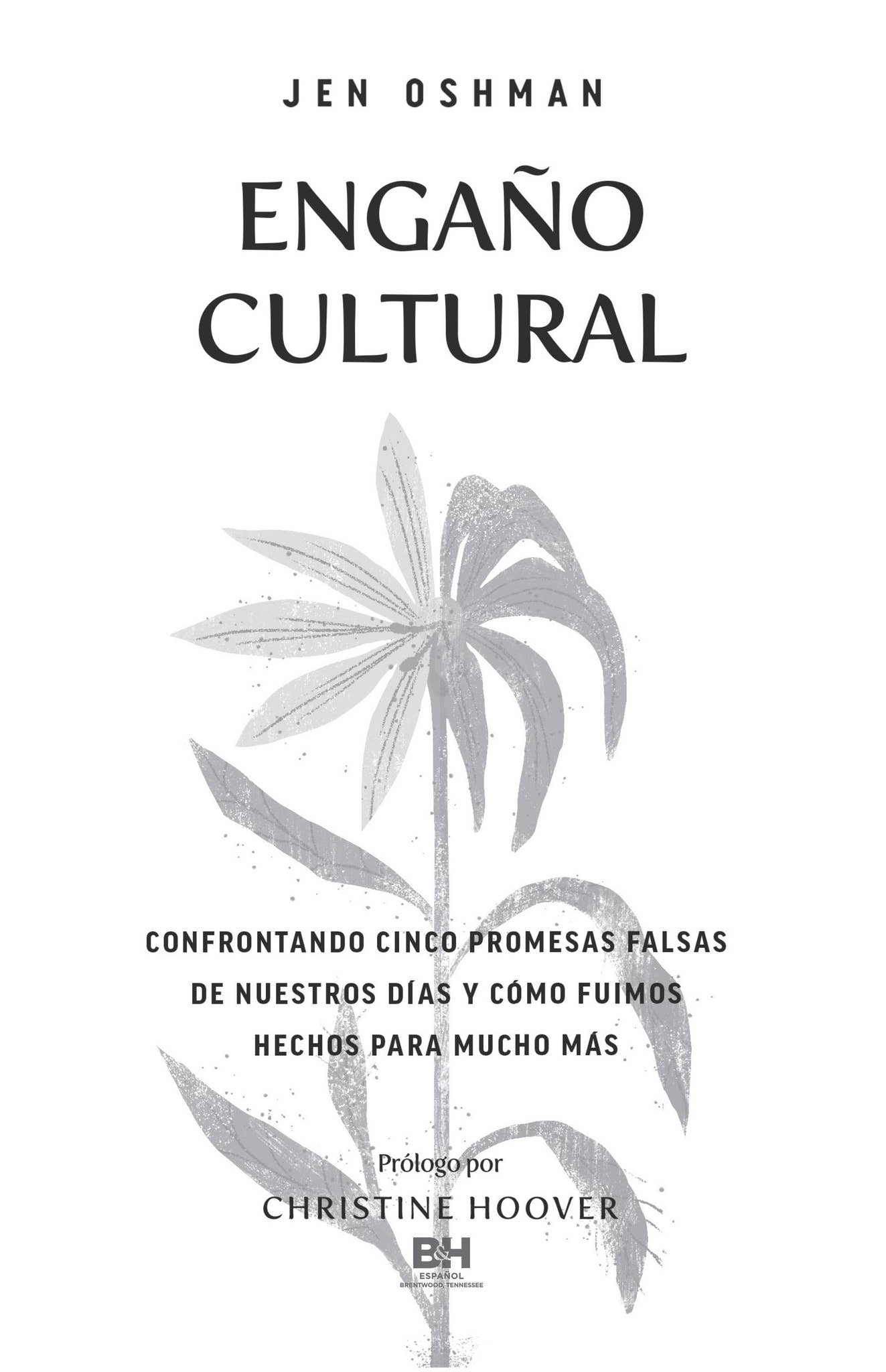 Engaño Cultural (muestra) by lifeway-espanol - Issuu