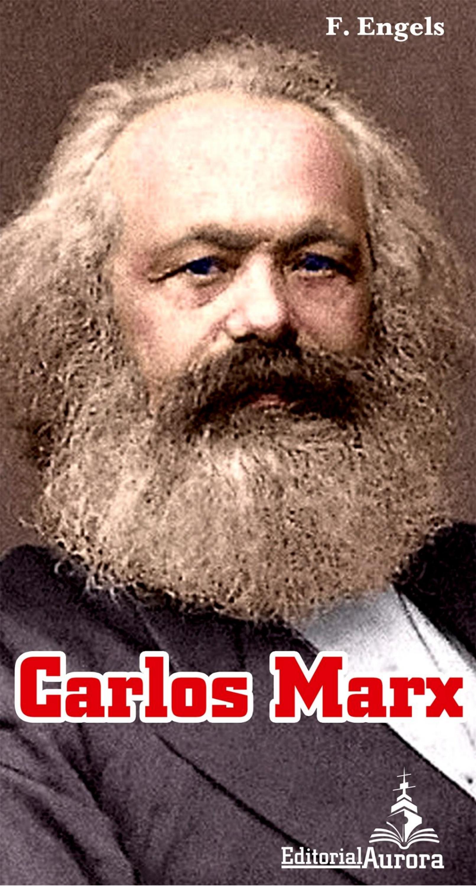 Carlos Marx by Editorial Aurora - Issuu