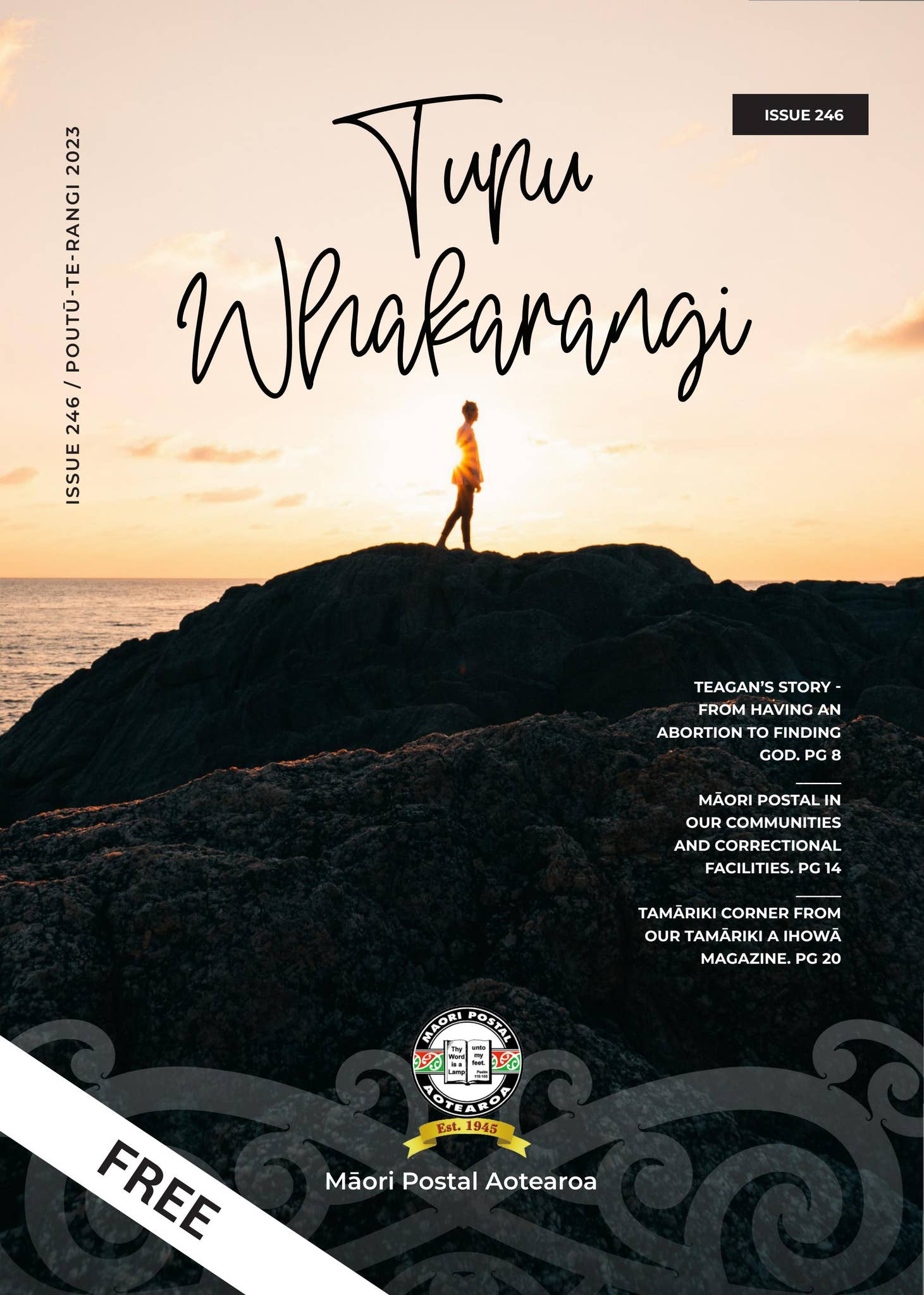 Tupu Whakarangi Magazine Issue 246 by Maori Postal Aotearoa - Issuu