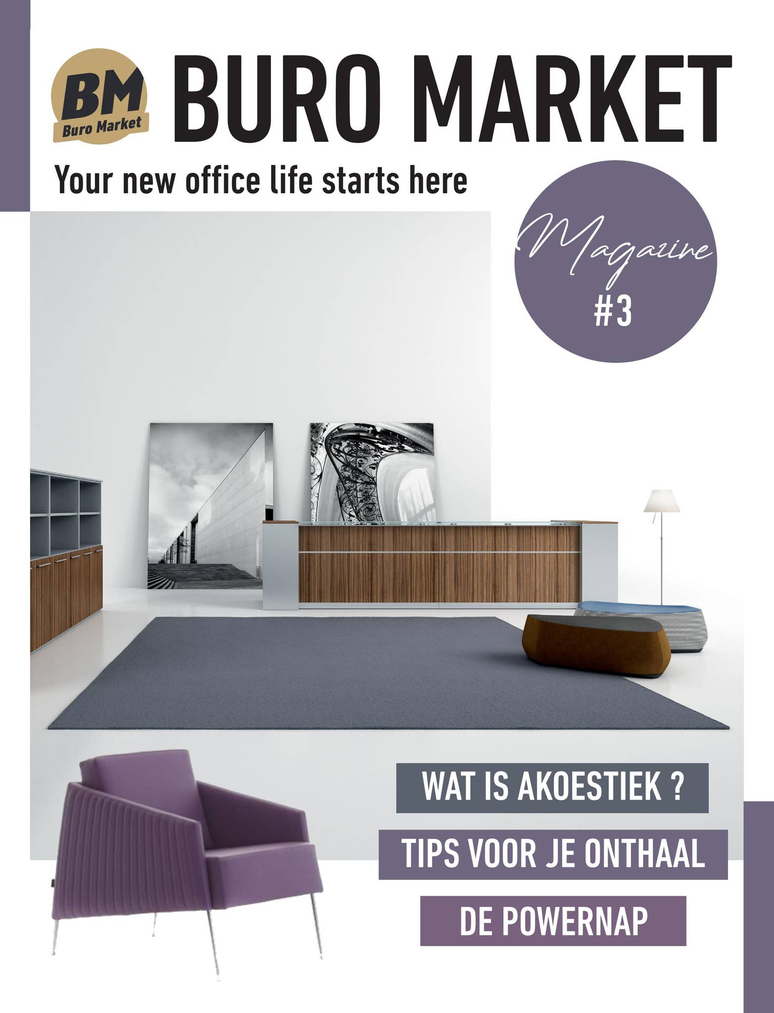Buro Market Magazine #3 NL by buromarket - Issuu