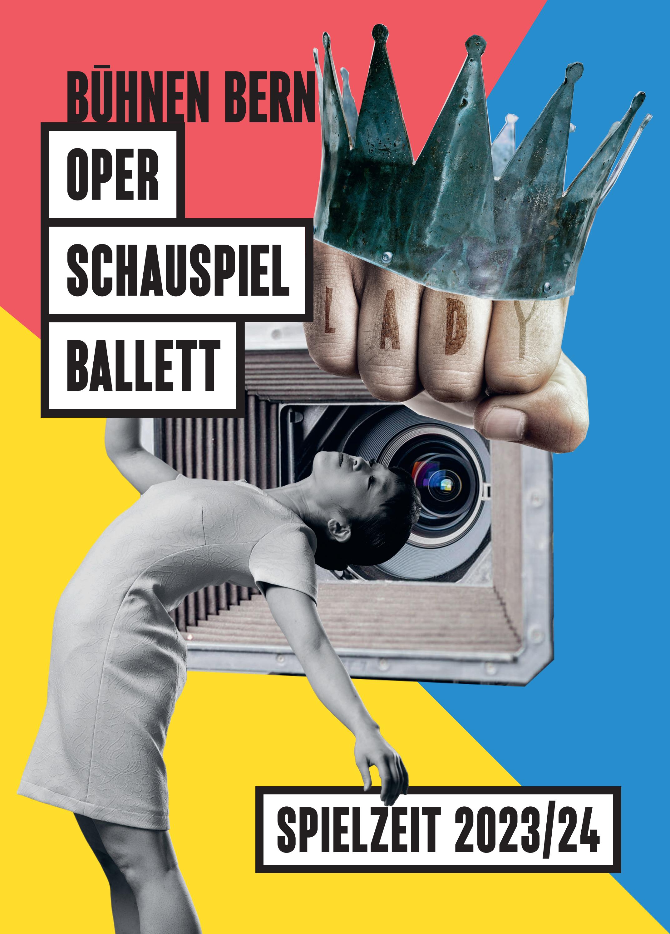 Bühnen Bern: Spielzeitheft 23/24 für Oper, Schauspiel, Ballett by ...