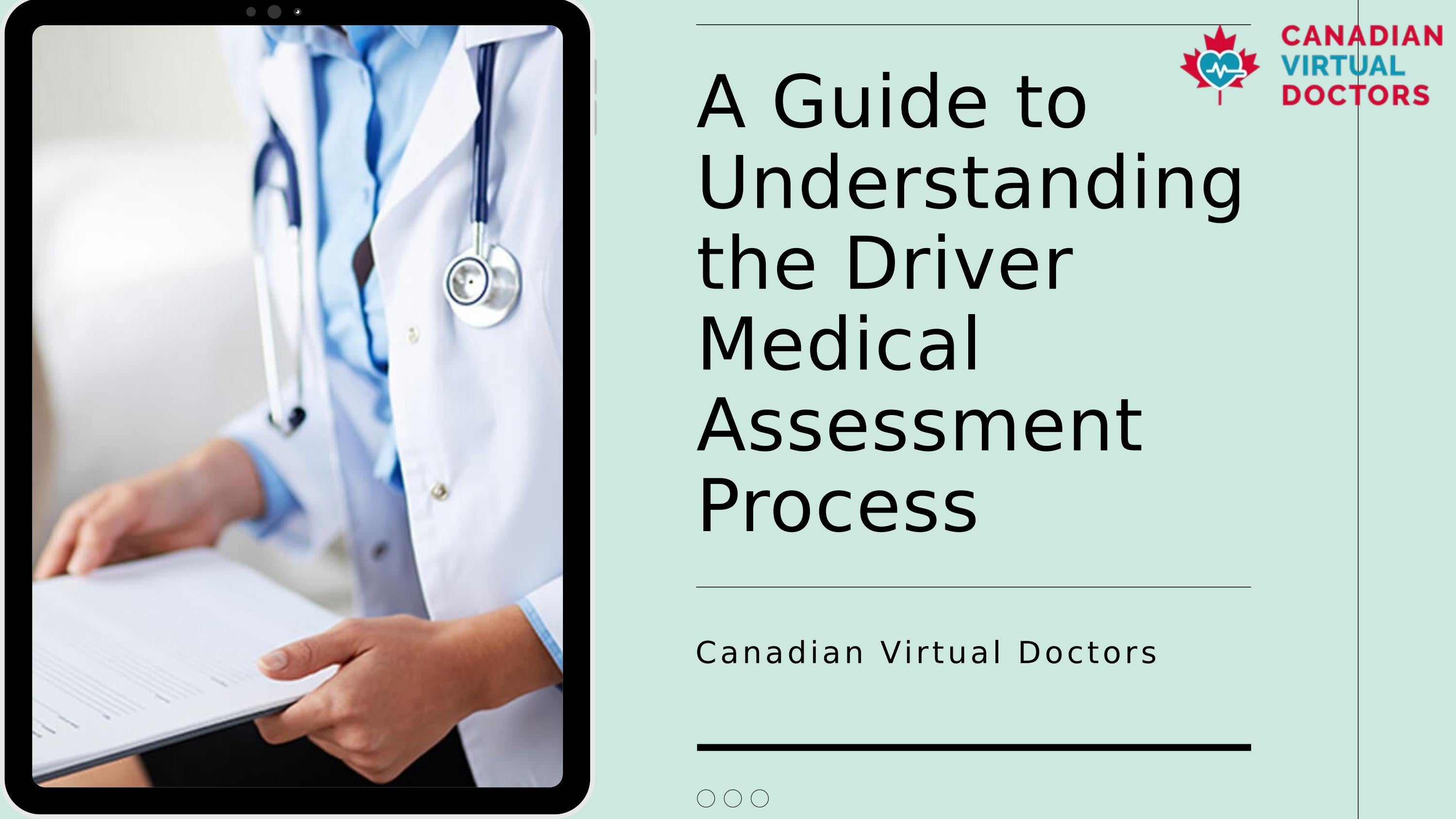 A Guide to Understanding the Driver Medical Assessment Process ...