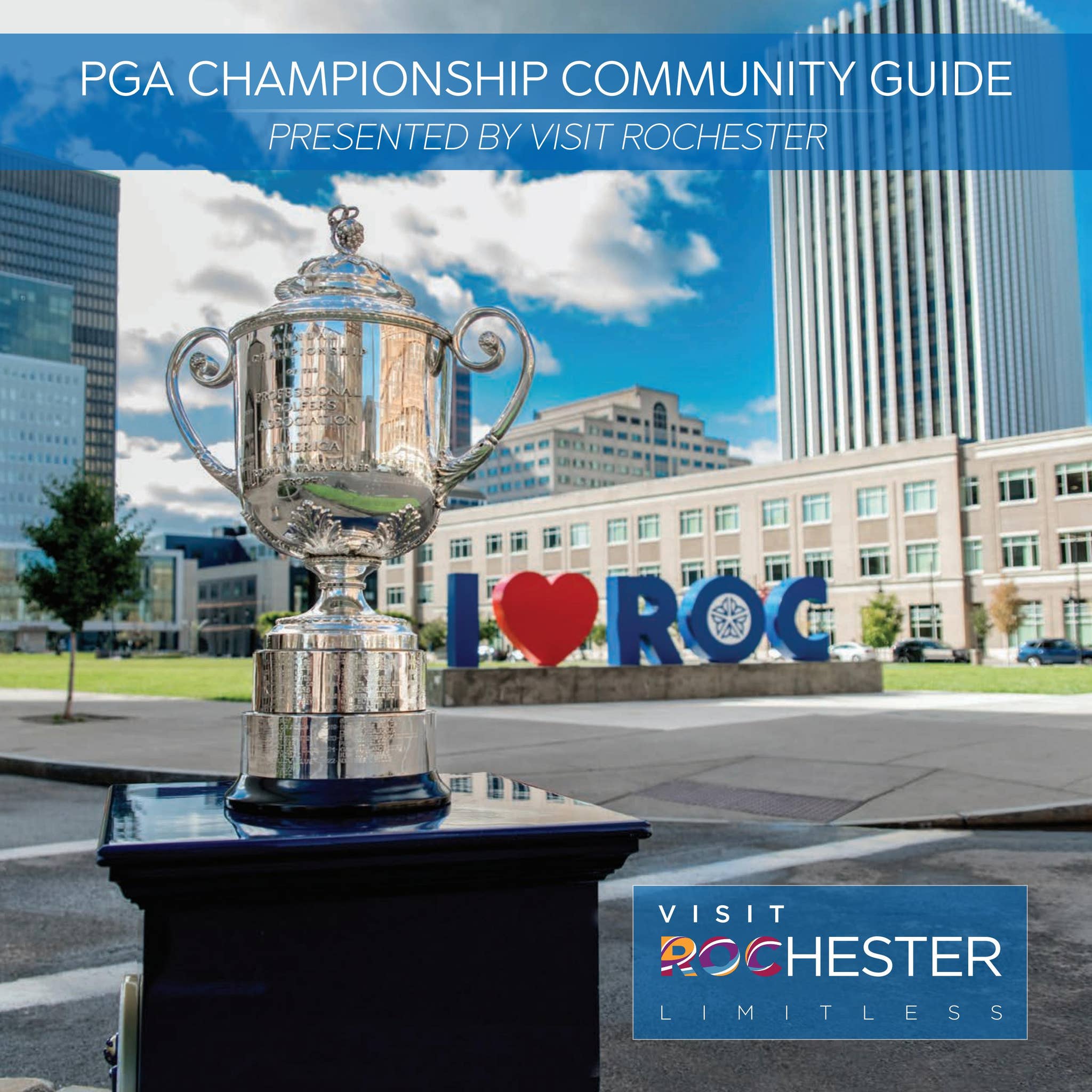 PGA CHAMPIONSHIP COMMUNITY GUIDE PRESENTED BY VISIT ROCHESTER by JFM ...