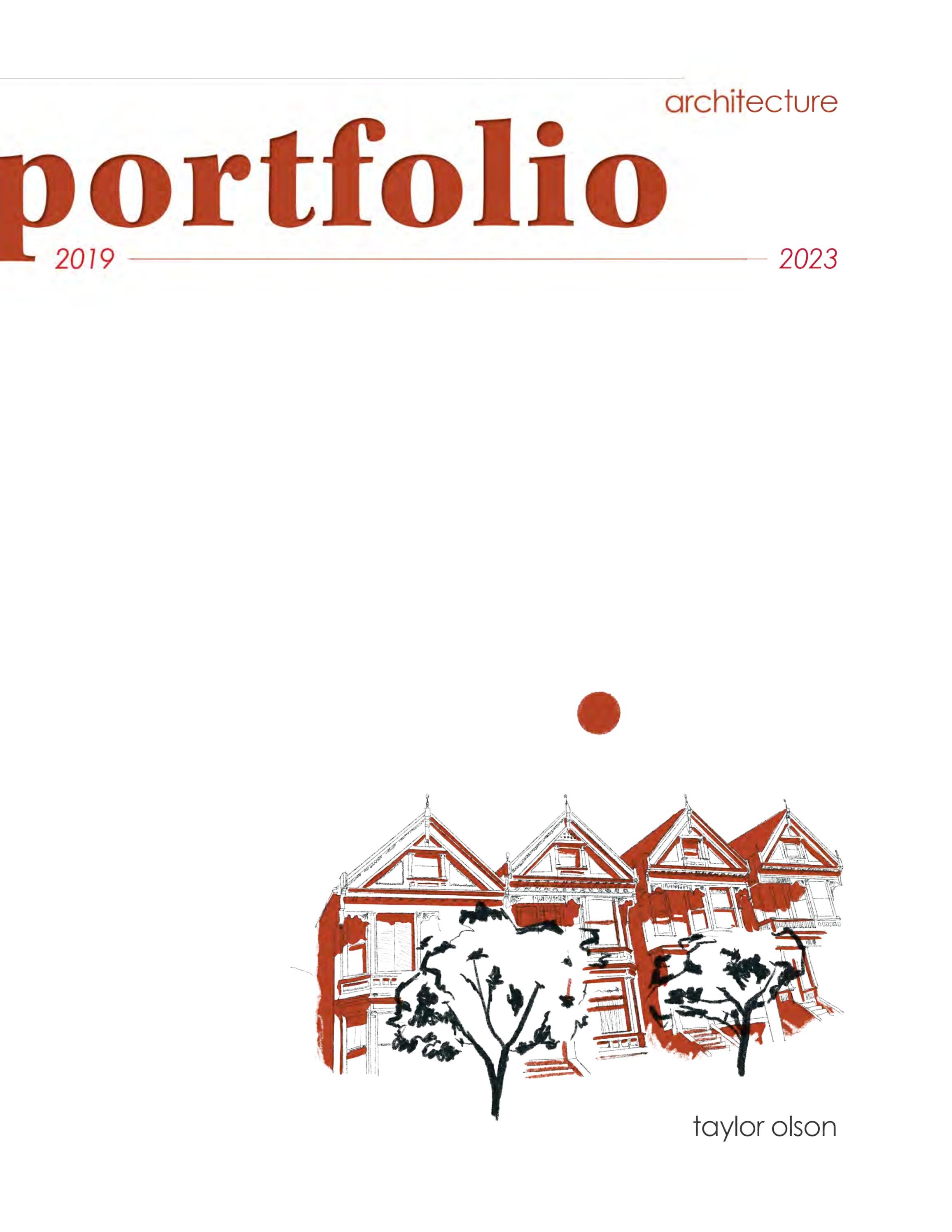 Taylor Olson Portfolio 2023 by Taylor Olson - Issuu
